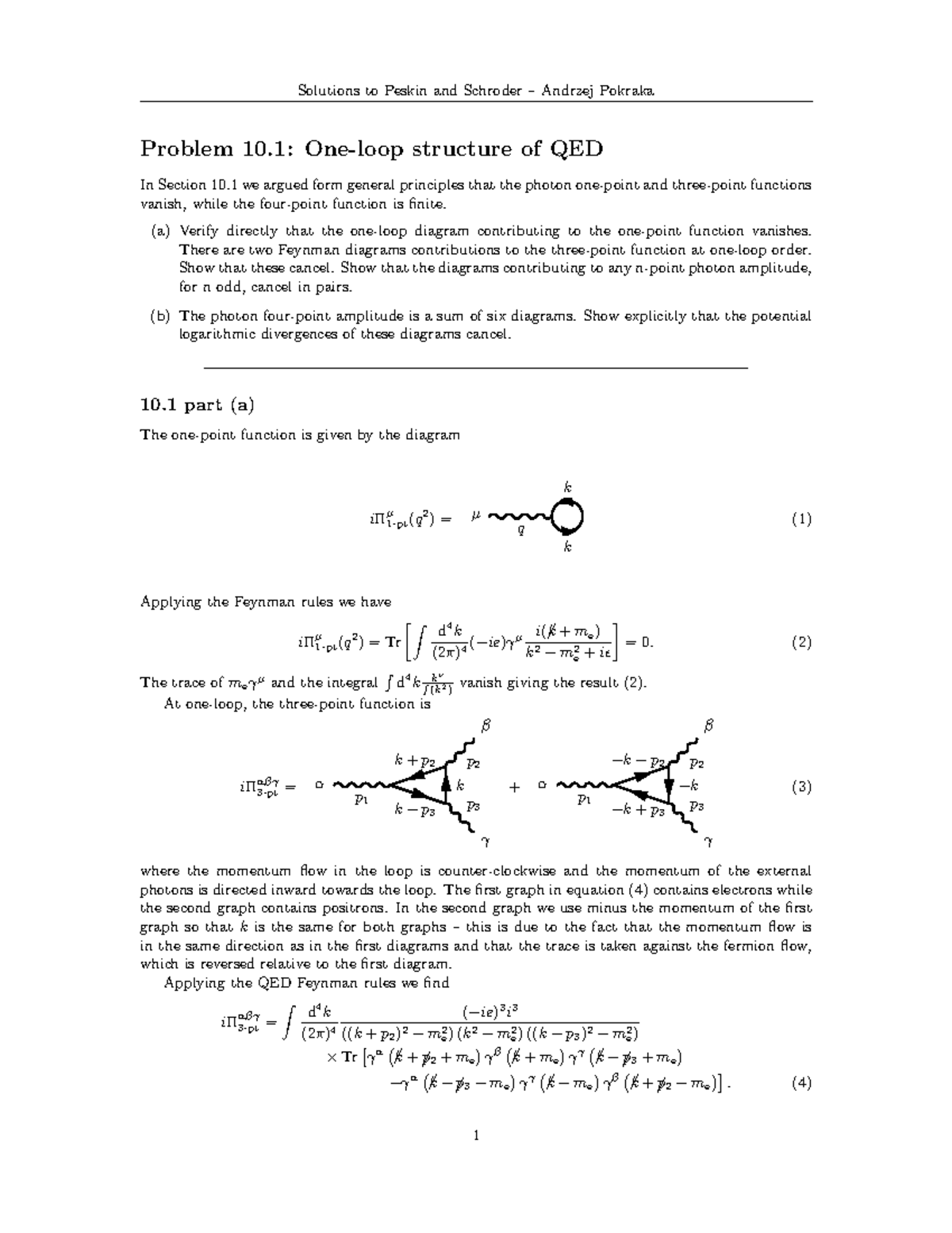 Some Solutions to Peskin and Schroder – Andrzej Pokraka - Problem 10 ...