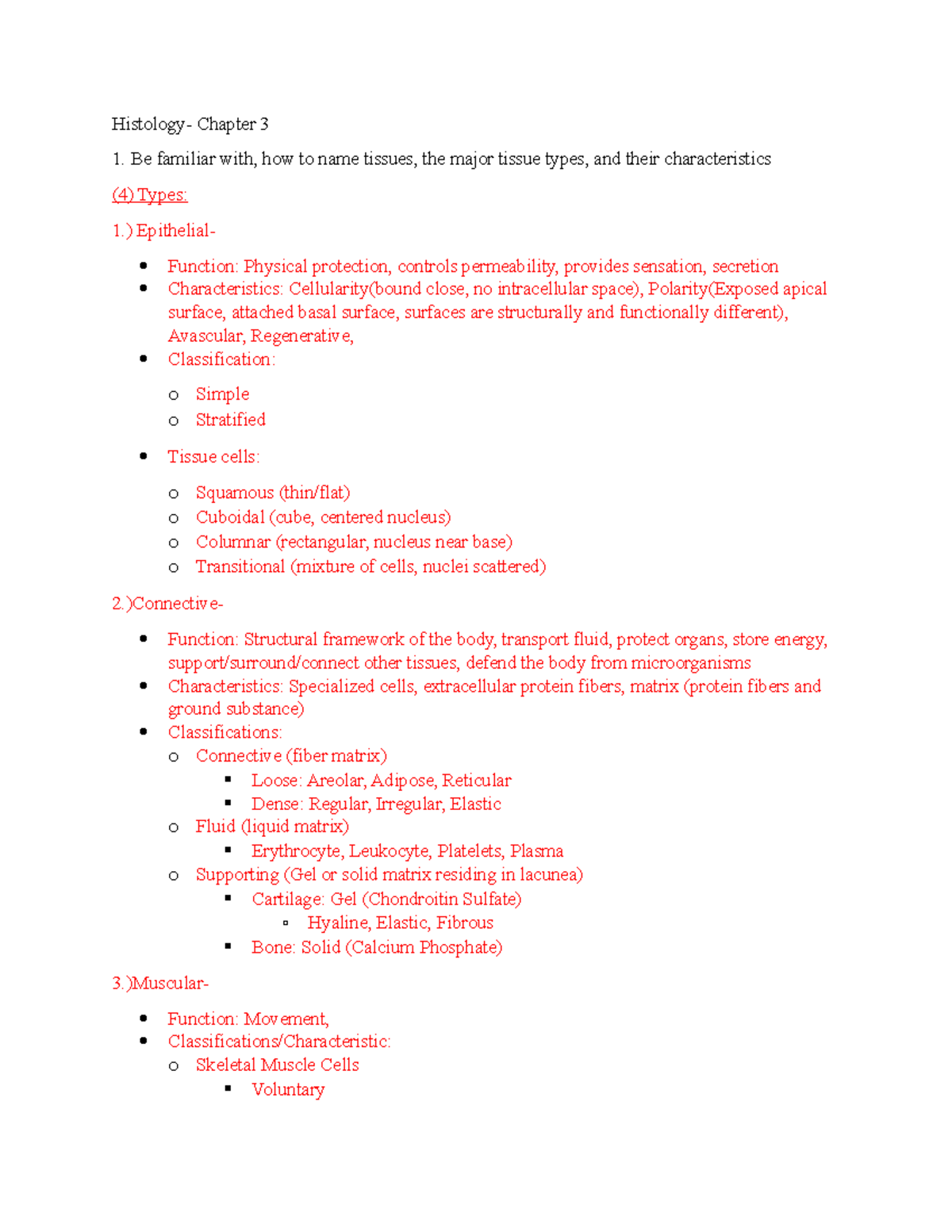 Anatomy exam study guide - Histology- Chapter 3 Be familiar with, how ...