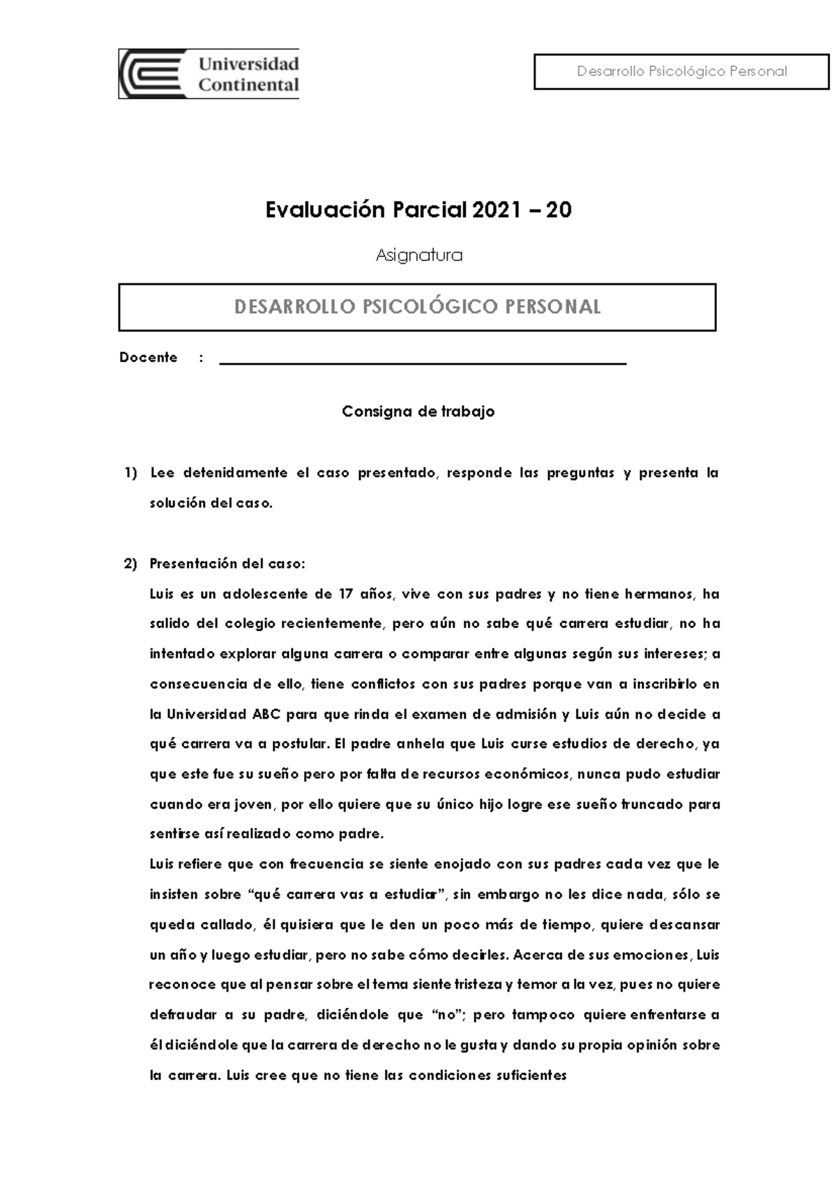PA 2 Examen Parcial Bloque B - Desarrollo Psicológico Personal Evaluación Parcial 2021 – 20 ...