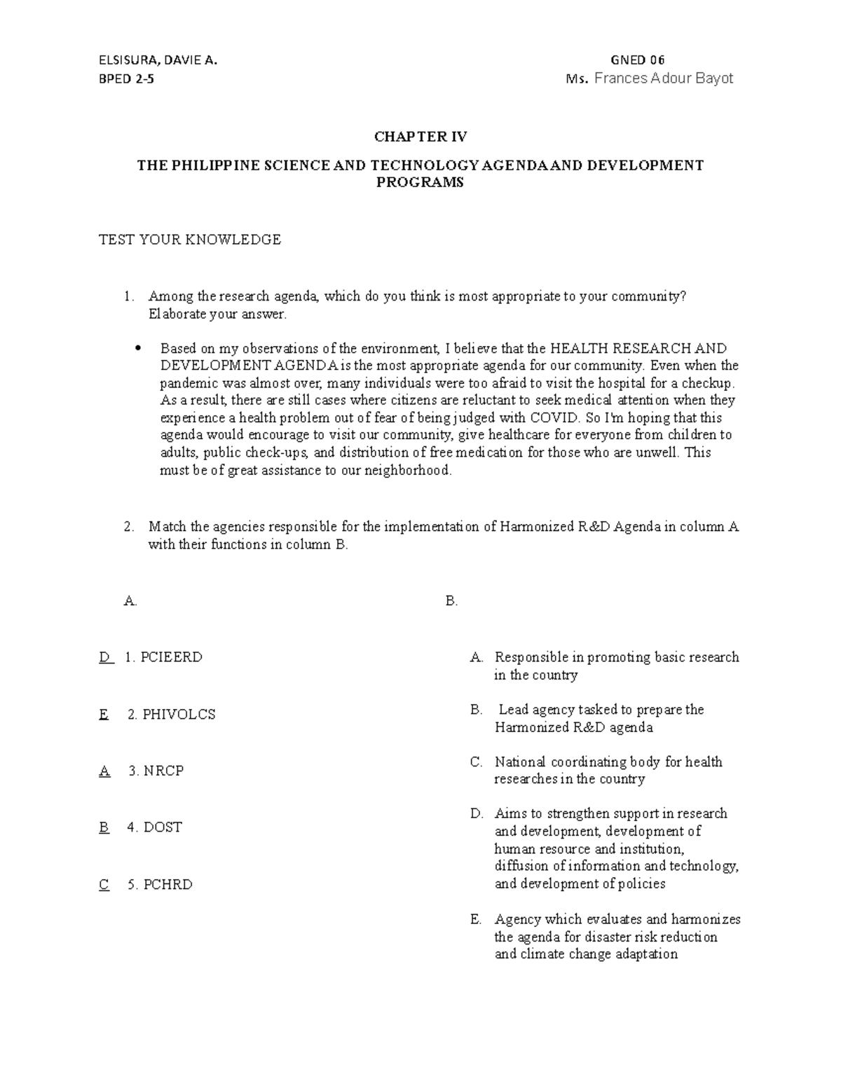 GNED 06 Activities - GNED 06 - BPED 2-5 Ms. Frances Adour Bayot CHAPTER IV THE PHILIPPINE ...