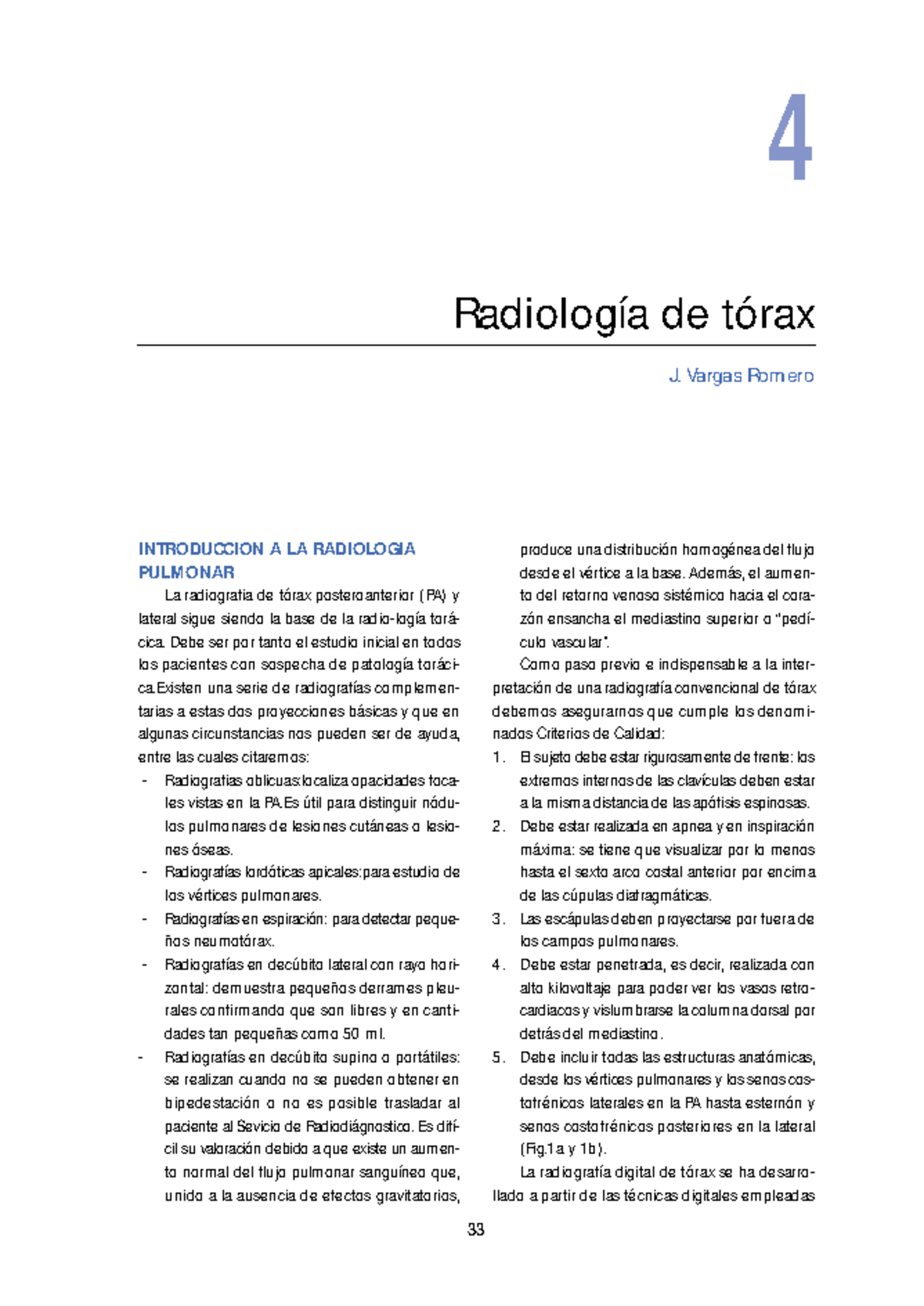 EB03-04 radiologia general - INTRODUCCION A LA RADIOLOGIA PULMONAR La radiografia de tórax - Studocu