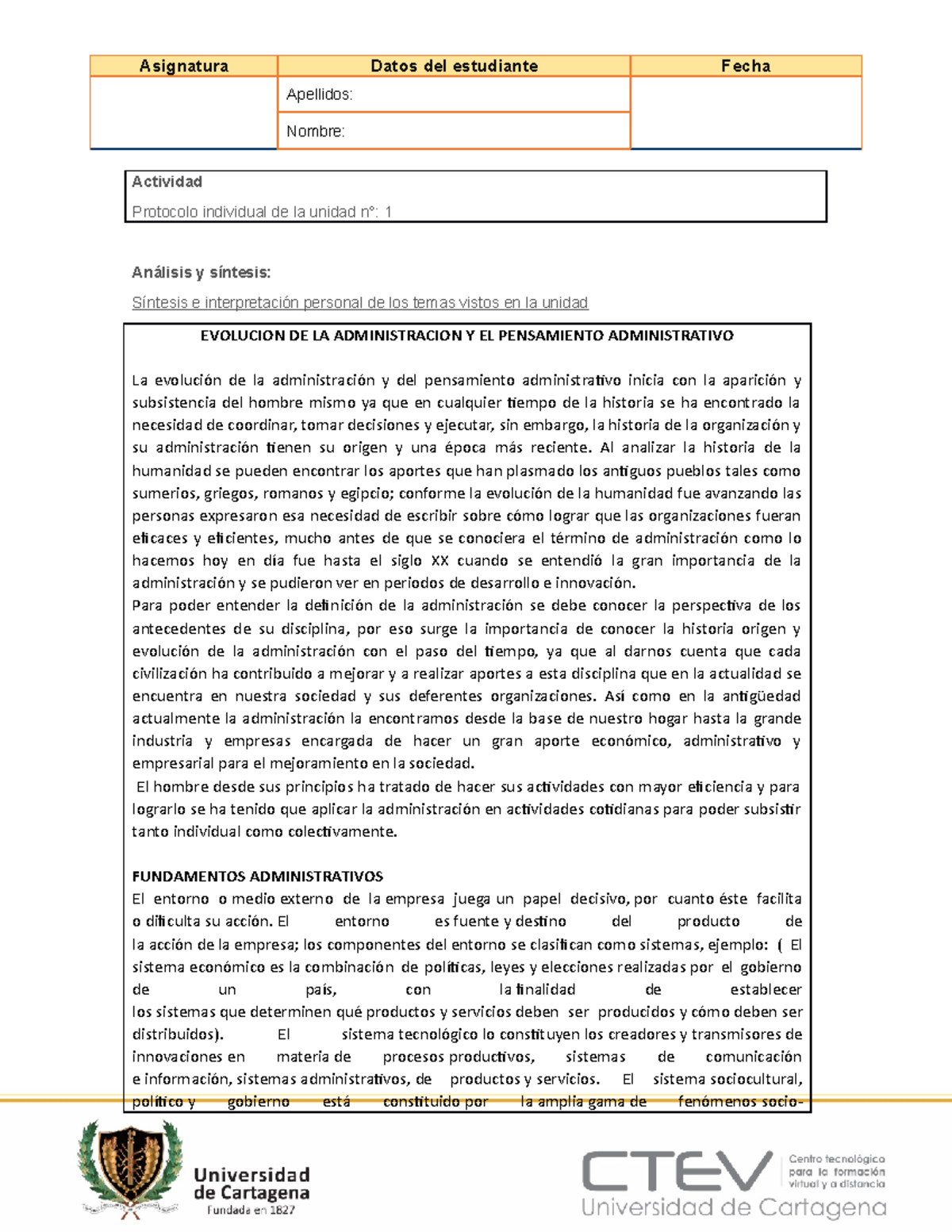 Evolución de la administración - Asignatura Datos del estudiante Fecha Apellidos: Nombre ...