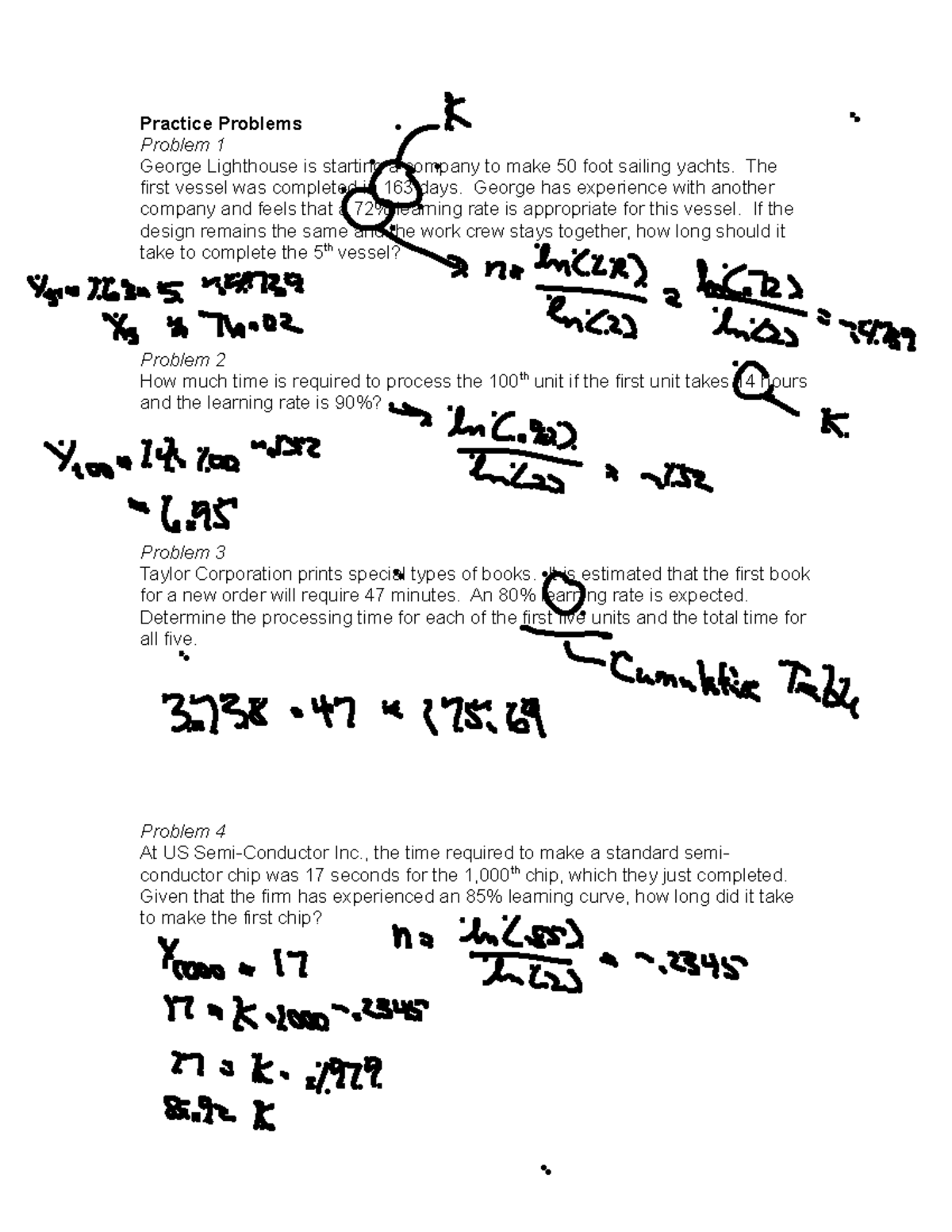 Learning Curves Practice Problems Worked out - Practice Problems Problem 1 George Lighthouse is ...