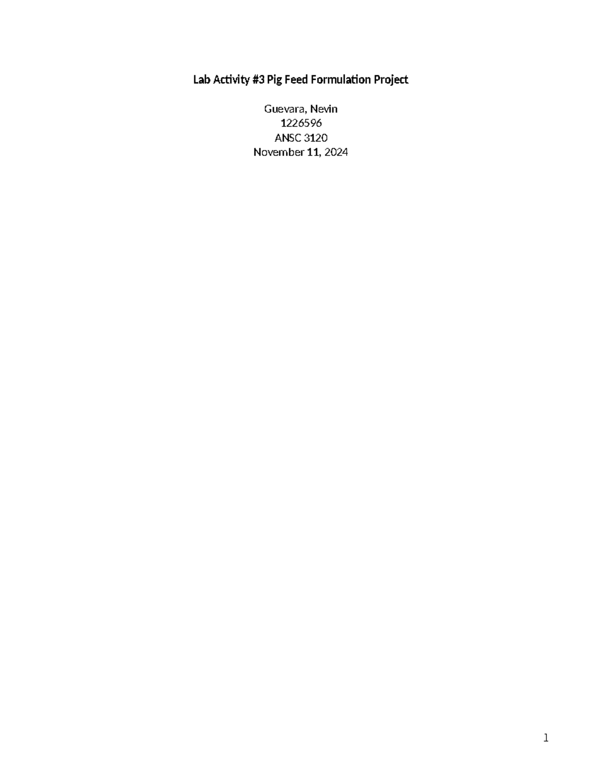 ANSC3120 F24 Lab Act 3 Guevaran - Lab Activity #3 Pig Feed Formulation Project Guevara, Nevin ...