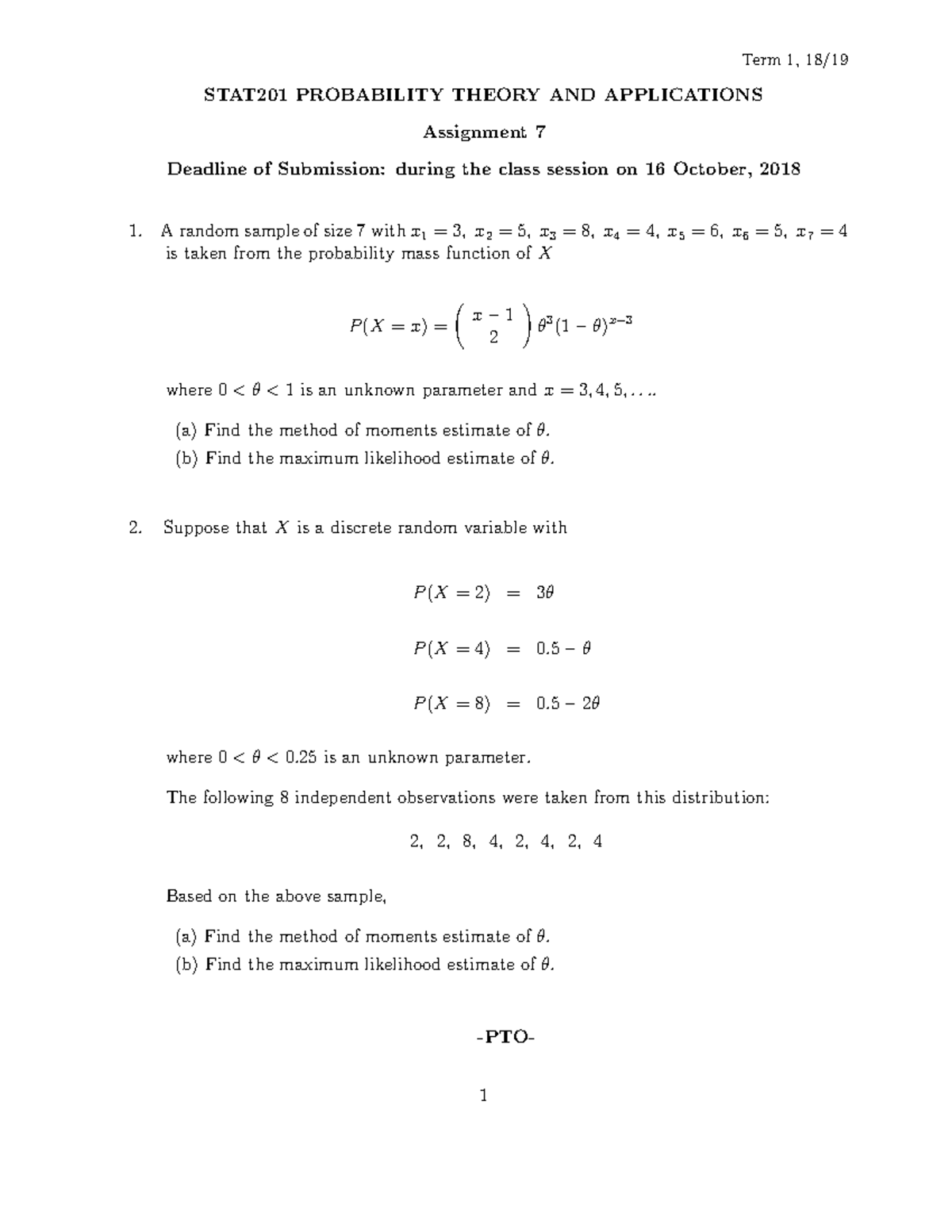 Assignment 7 - Questions - Term 1, 18/ STAT201 PROBABILITY THEORY AND APPLICATIONS Assignment 7 ...