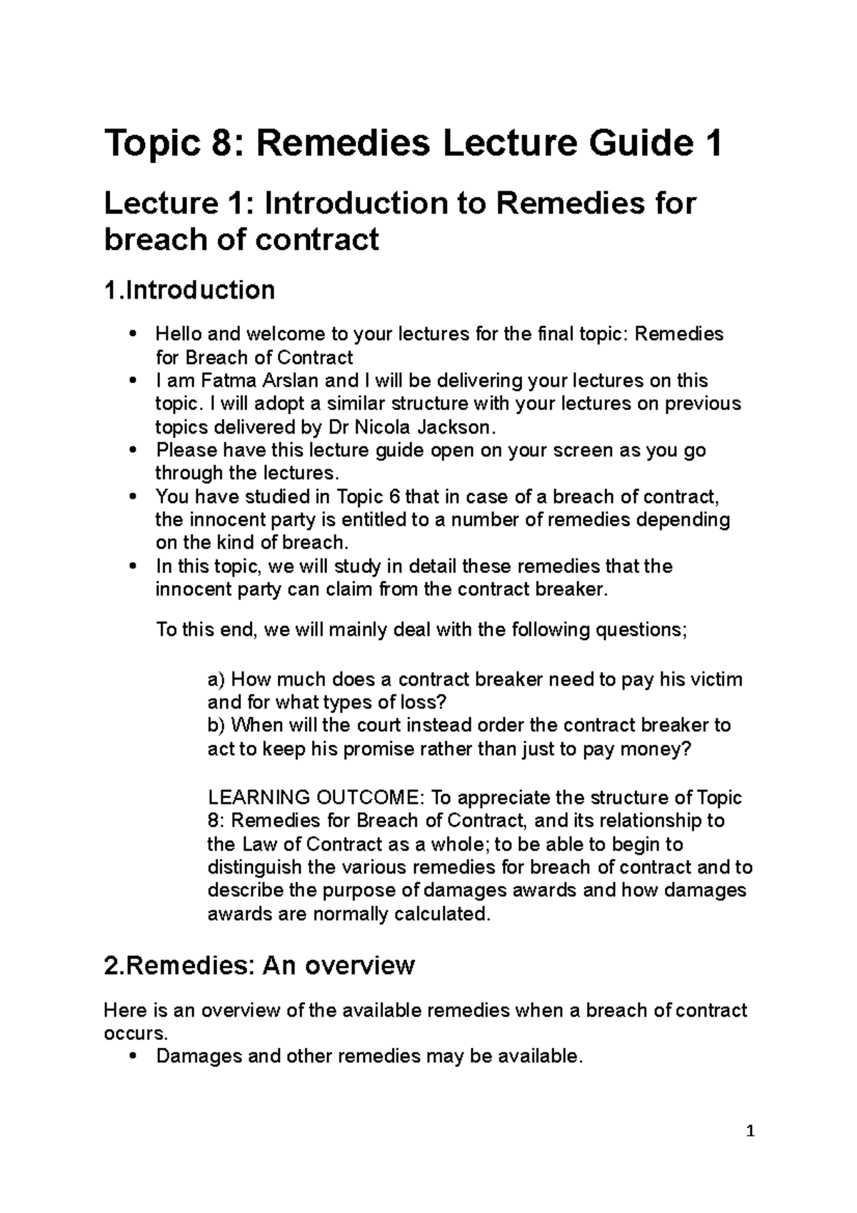 Contract Law Topic-8, Remedies, Lecture Guide 1 (10) - Topic 8: Remedies Lecture Guide 1 Lecture ...