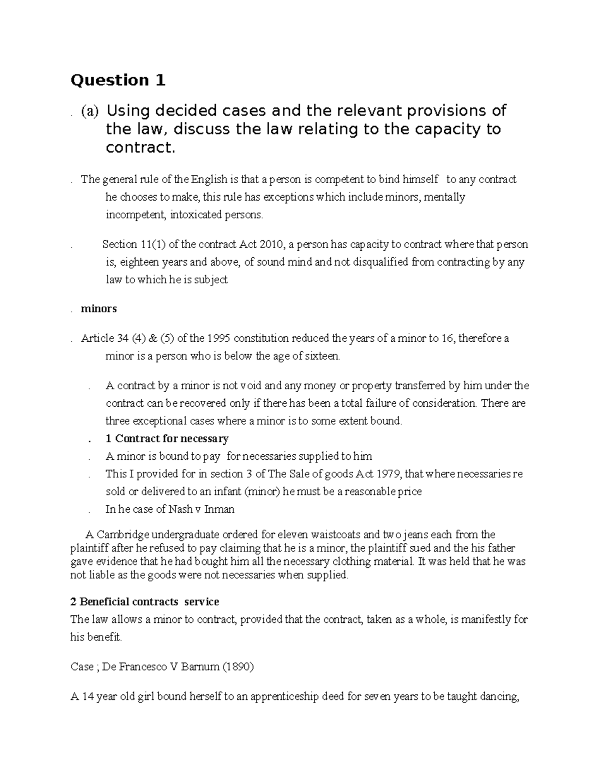 LAW OF Contract Final Topics - Question 1 . (a) Using decided cases and ...