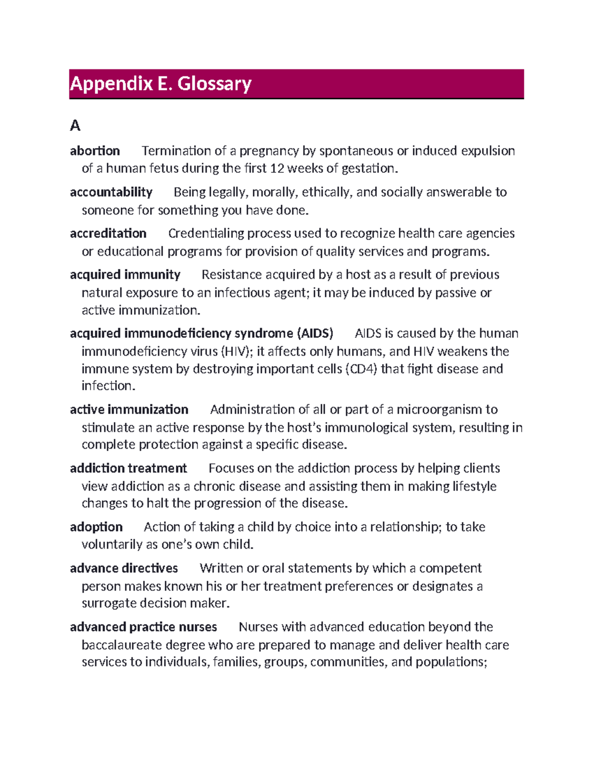 Community Glossary - Appendix E. Glossary A abortion Termination of a ...