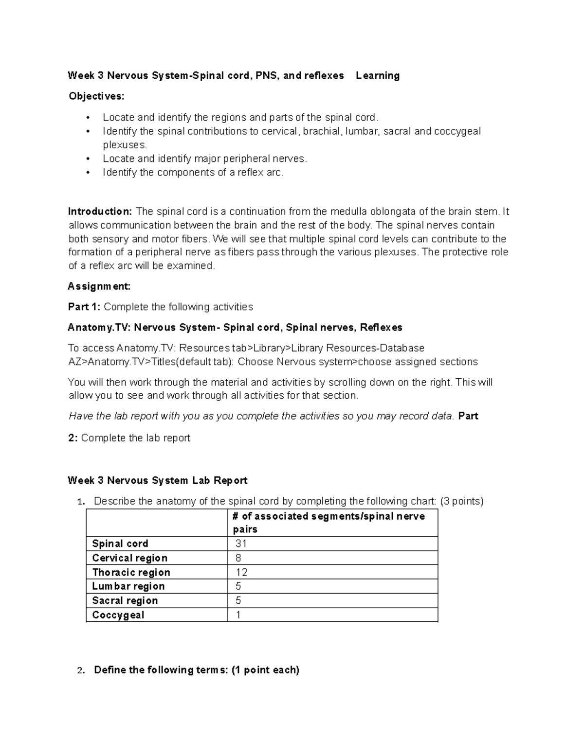 BIO252 W3 Lab Report Spinal cord PNS Reflexes - Week 3 Nervous System ...