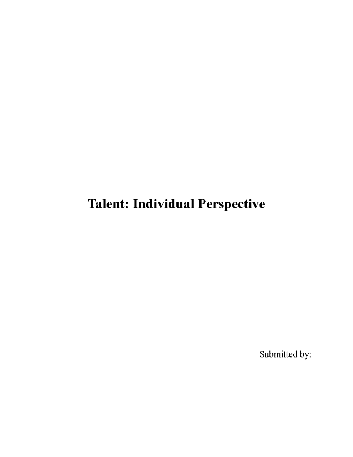 What does talent mean to you - Talent: Individual Perspective Submitted ...