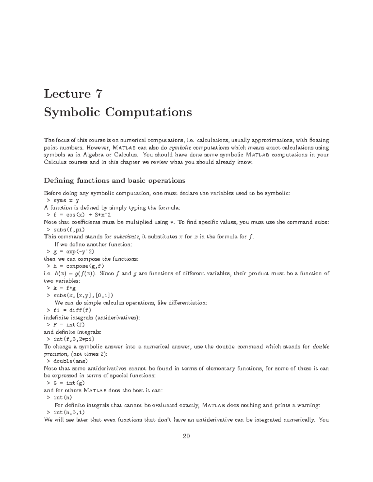 Lecture 7 MATH 3600 Spring 2015 - Lecture 7 Symbolic Computations The ...
