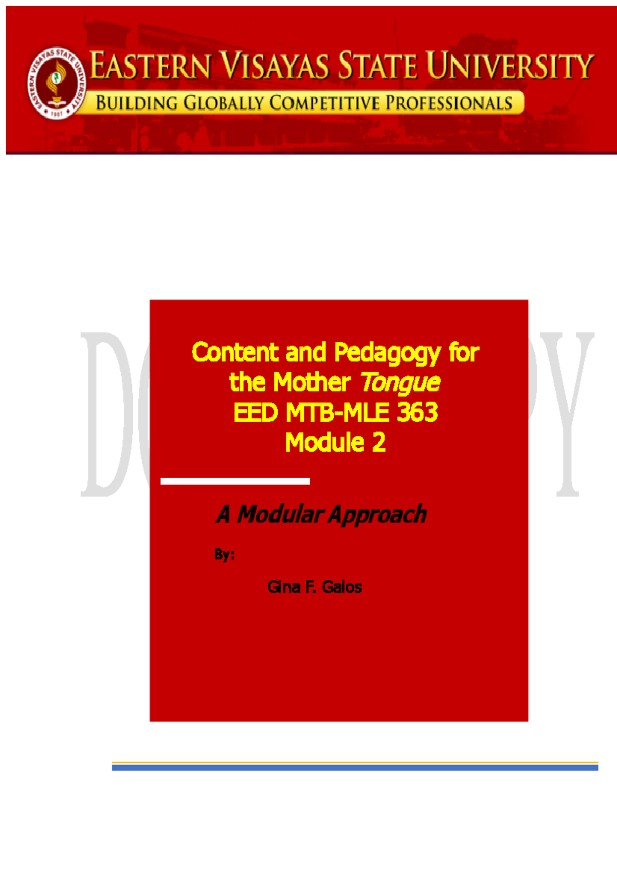 Module-2-Content-and-Pedagogy-Classroom - Content and Pedagogy for the Mother Tongue EED MTB-MLE ...