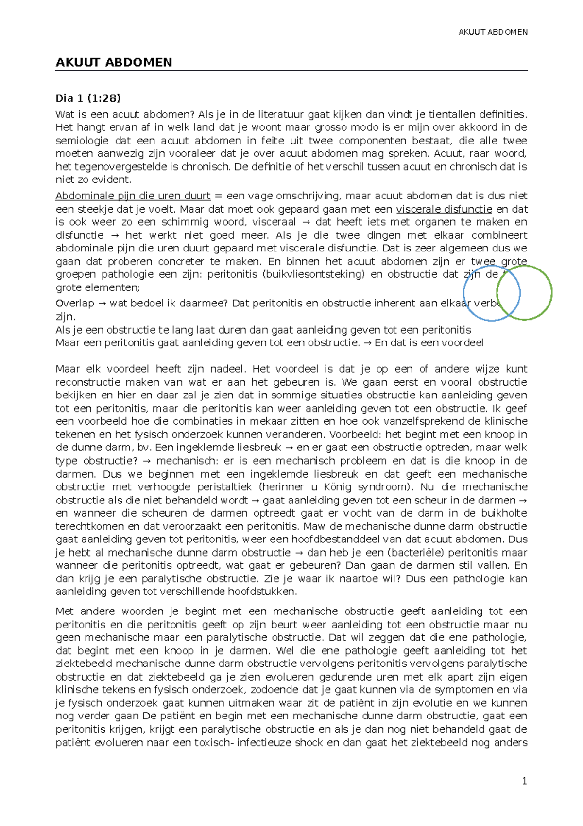 HOC 4: Akuut abdomen - AKUUT ABDOMEN Dia 1 (1:28) Wat is een acuut ...