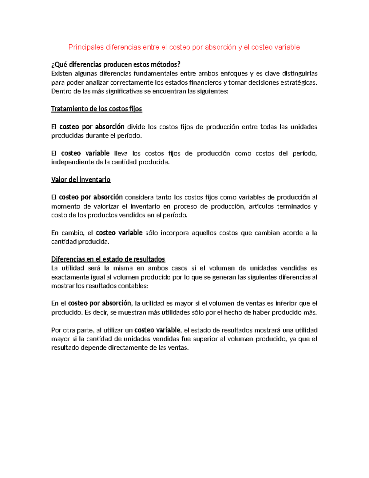 Costos ev1 - Principales diferencias entre el costeo por absorción y el costeo variable ¿Qué ...