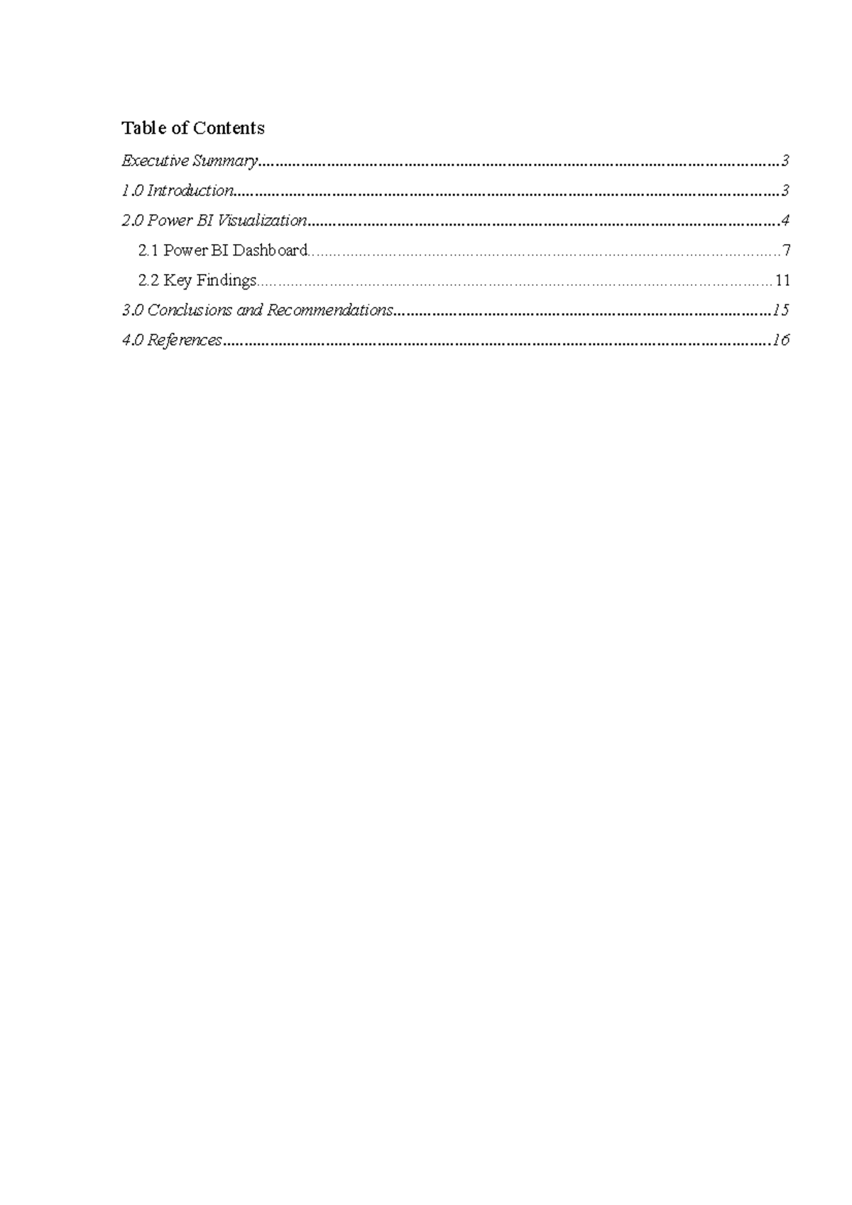 Database assignment Azat Kabulov - Table of Contents Executive - Studocu
