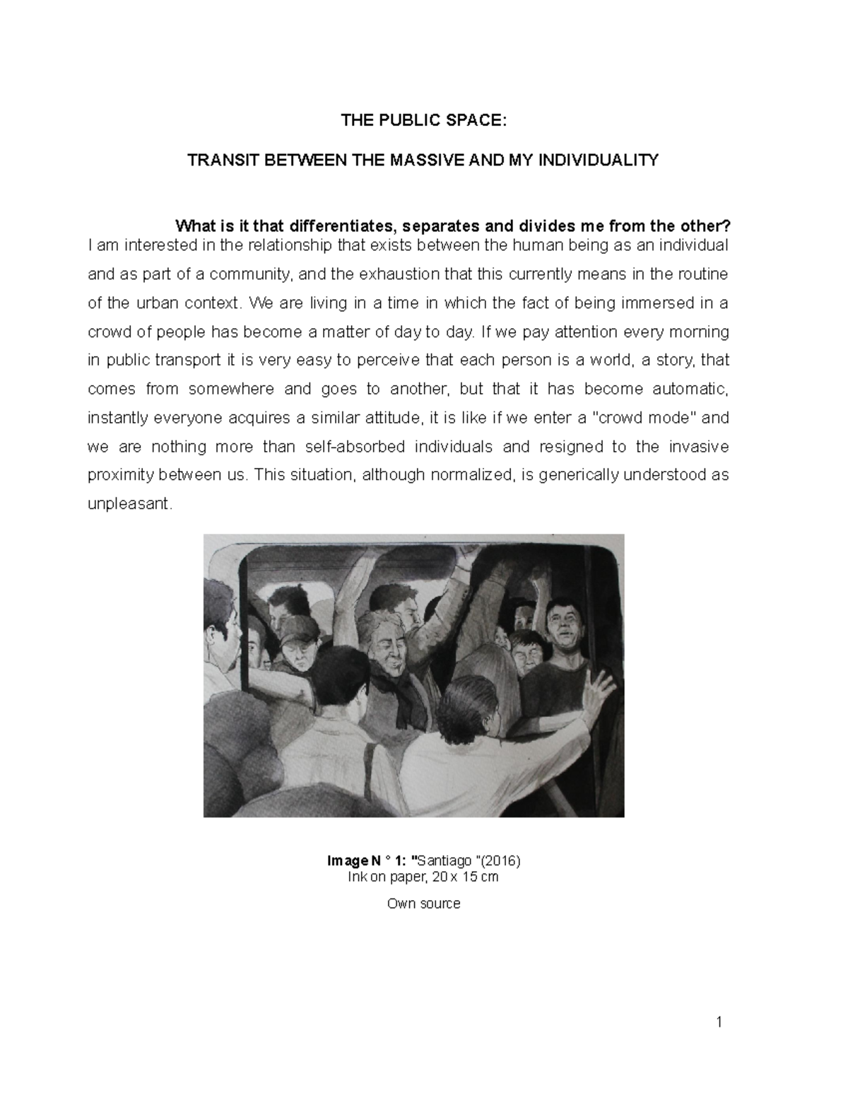 THE Public Space Transit Between THE Massive AND MY Individuality - 1 ...