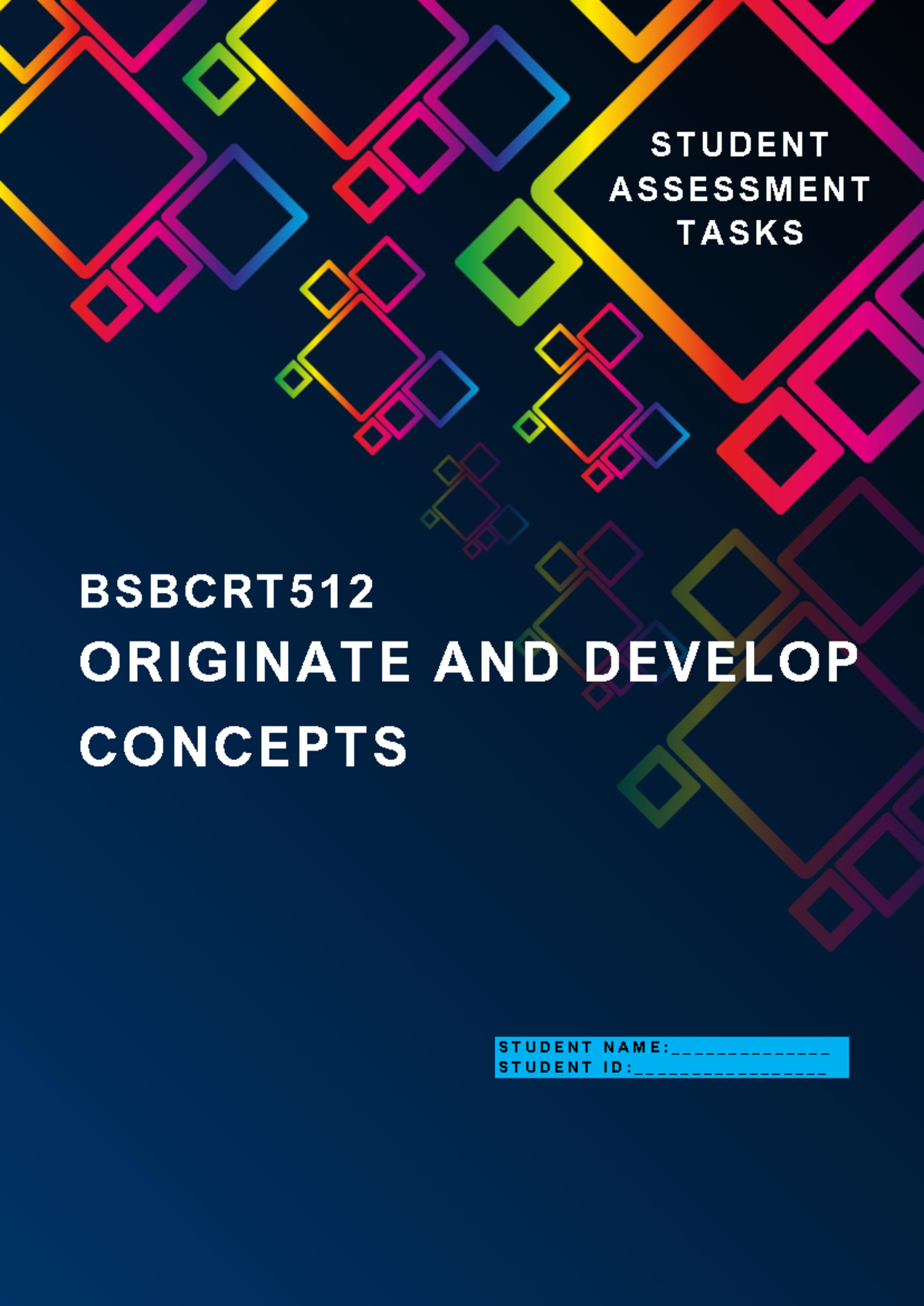 Bsbcrt512 leadership and management - 1 Version: 2. BSBCRT512 Originate ...