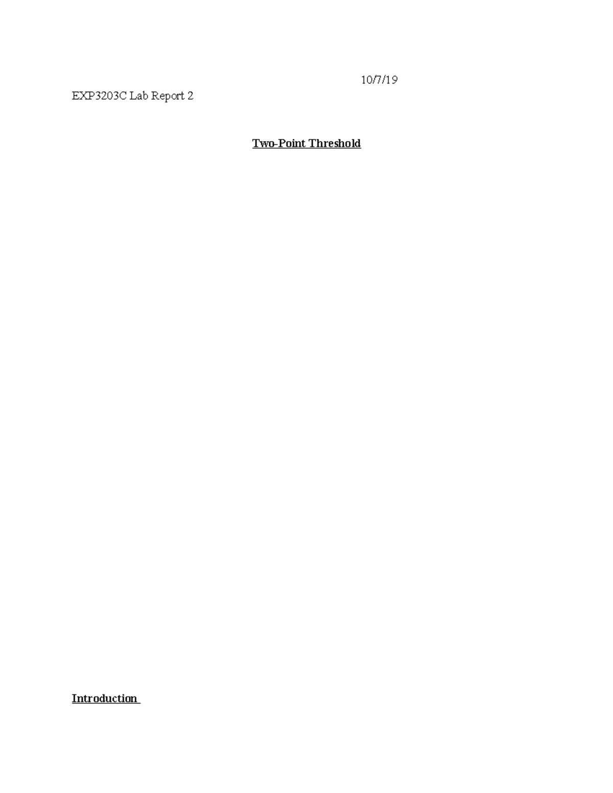 Exp3203C lab report 2 - 10/7/ EXP3203C Lab Report 2 Two-Point Threshold ...