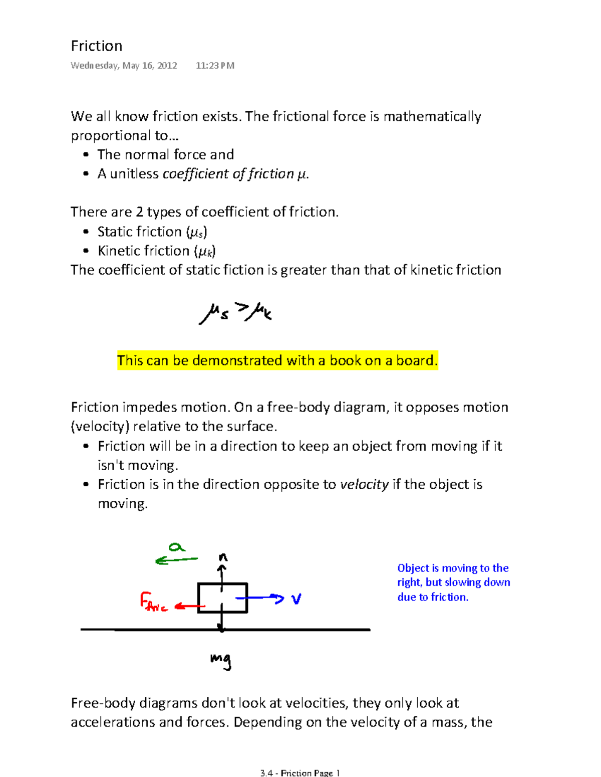 3.4 - Friction - The normal force and A unitless coefficient of ...
