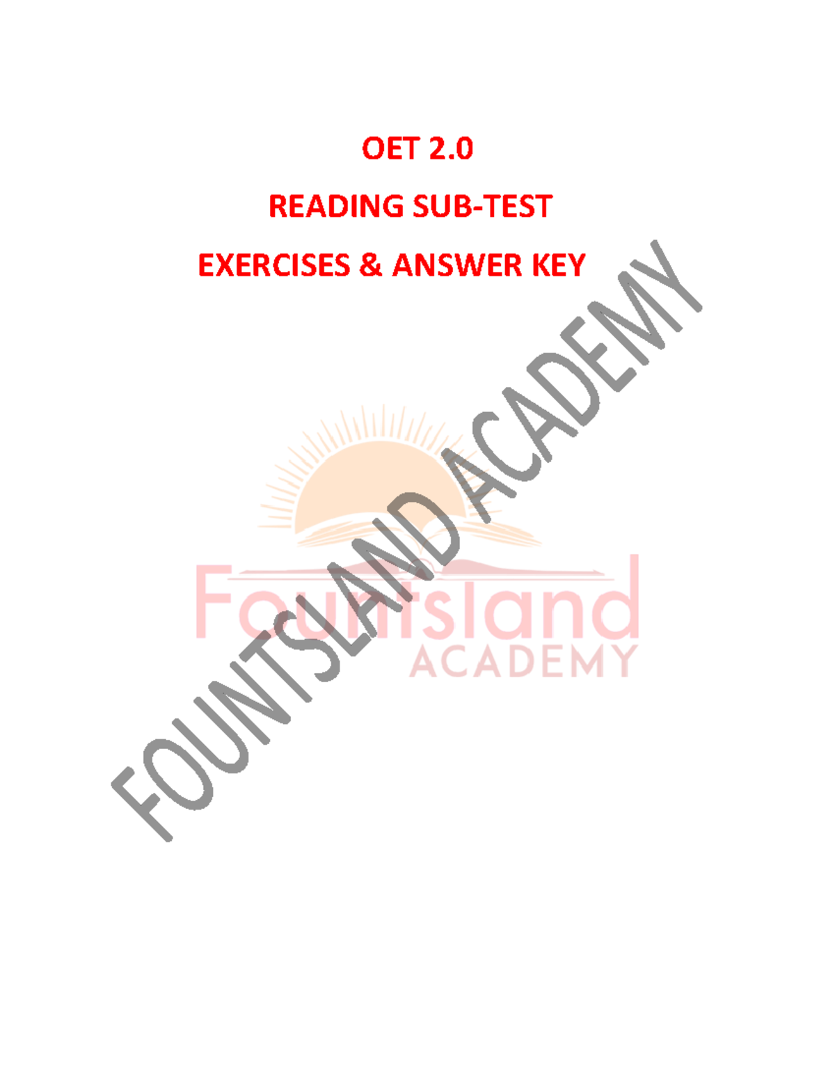 Reading 57 - OET 2. READING SUB-TEST EXERCISES & ANSWER KEY Contents ...