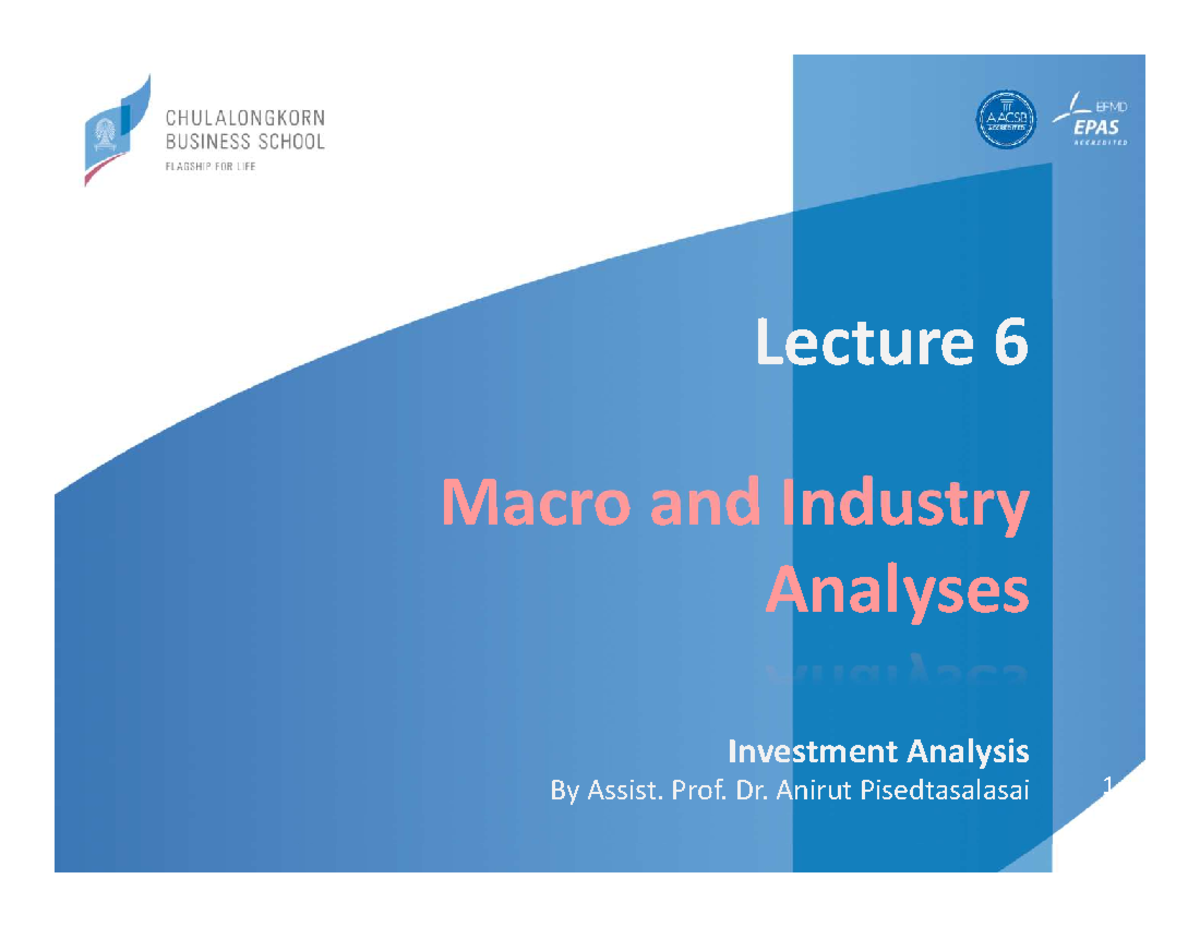 Lect6C - Class slide - Macro and Industry Analyses Investment Analysis ...