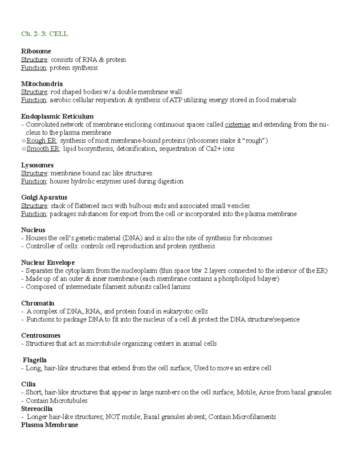Study Guide Exam 1 - Ch. 2- 3: CELL Ribosome Structure: consists of RNA ...