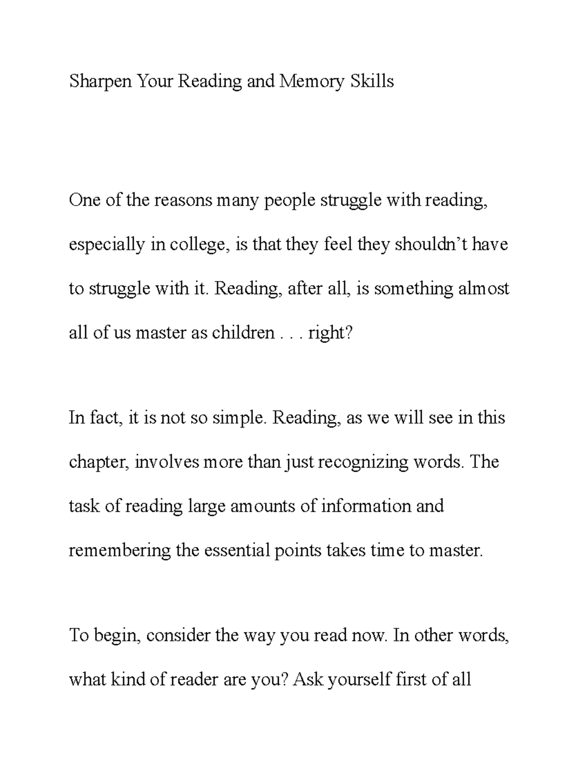 Sharpen Your Reading and Memory Skills - Reading, after all, is ...