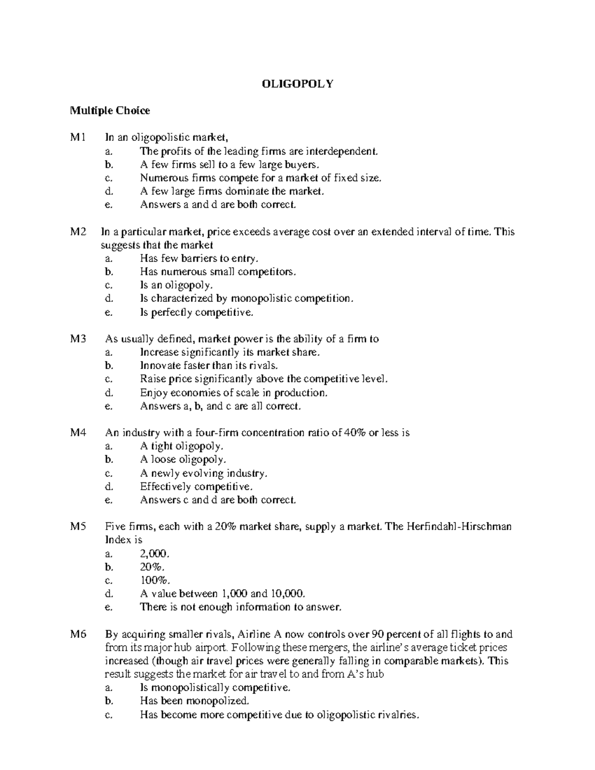 6.Oligopoly Exercises - OLIGOPOLY Multiple Choice M1 In an ...