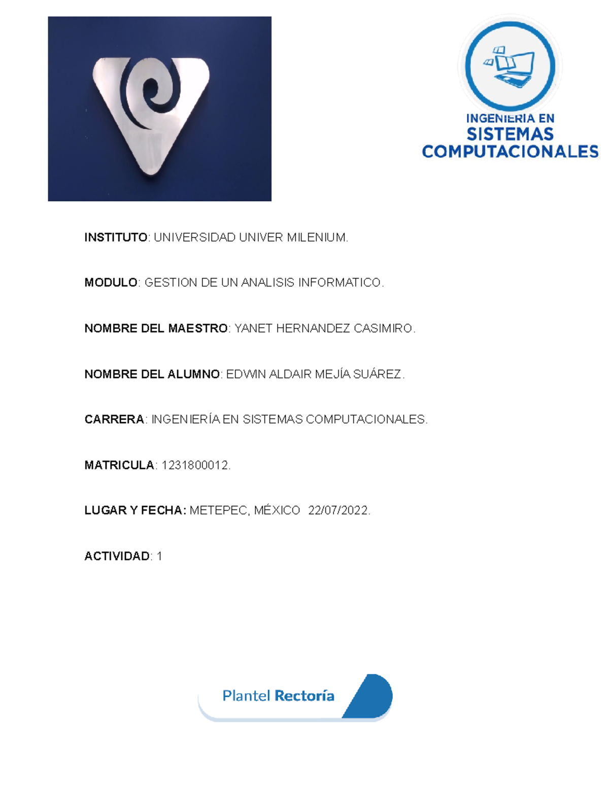 Act Ejer-Sim MSEA - Espero les ayude. - INSTITUTO : UNIVERSIDAD UNIVER ...