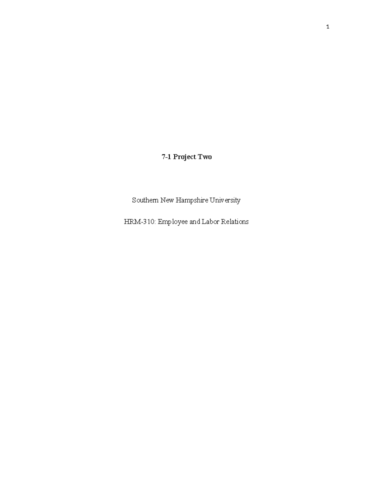 HRM 310 Project 2 Investigation Process - 7-1 Project Two Southern New ...