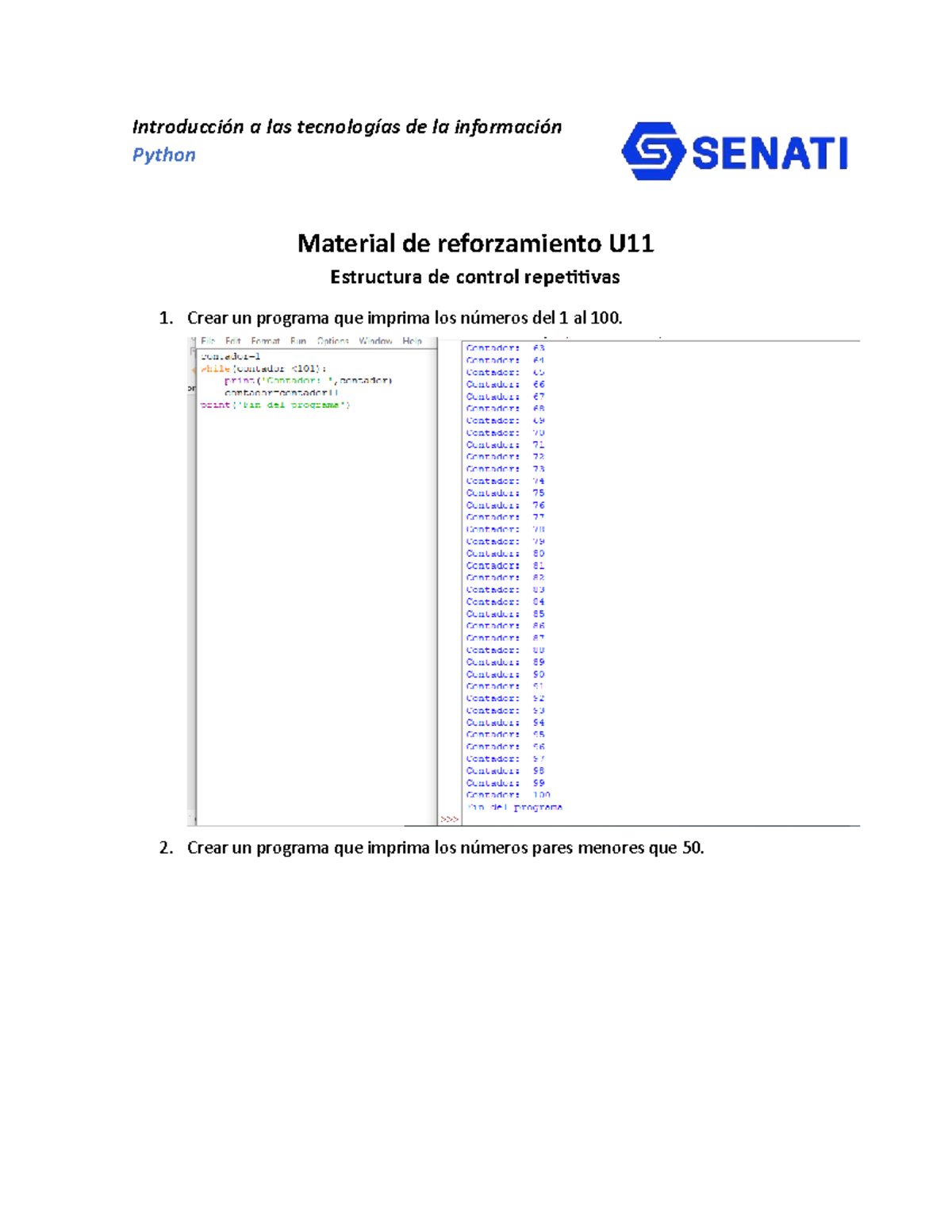 Material de reforzamiento U11 - Introducción a las tecnologías de la ...