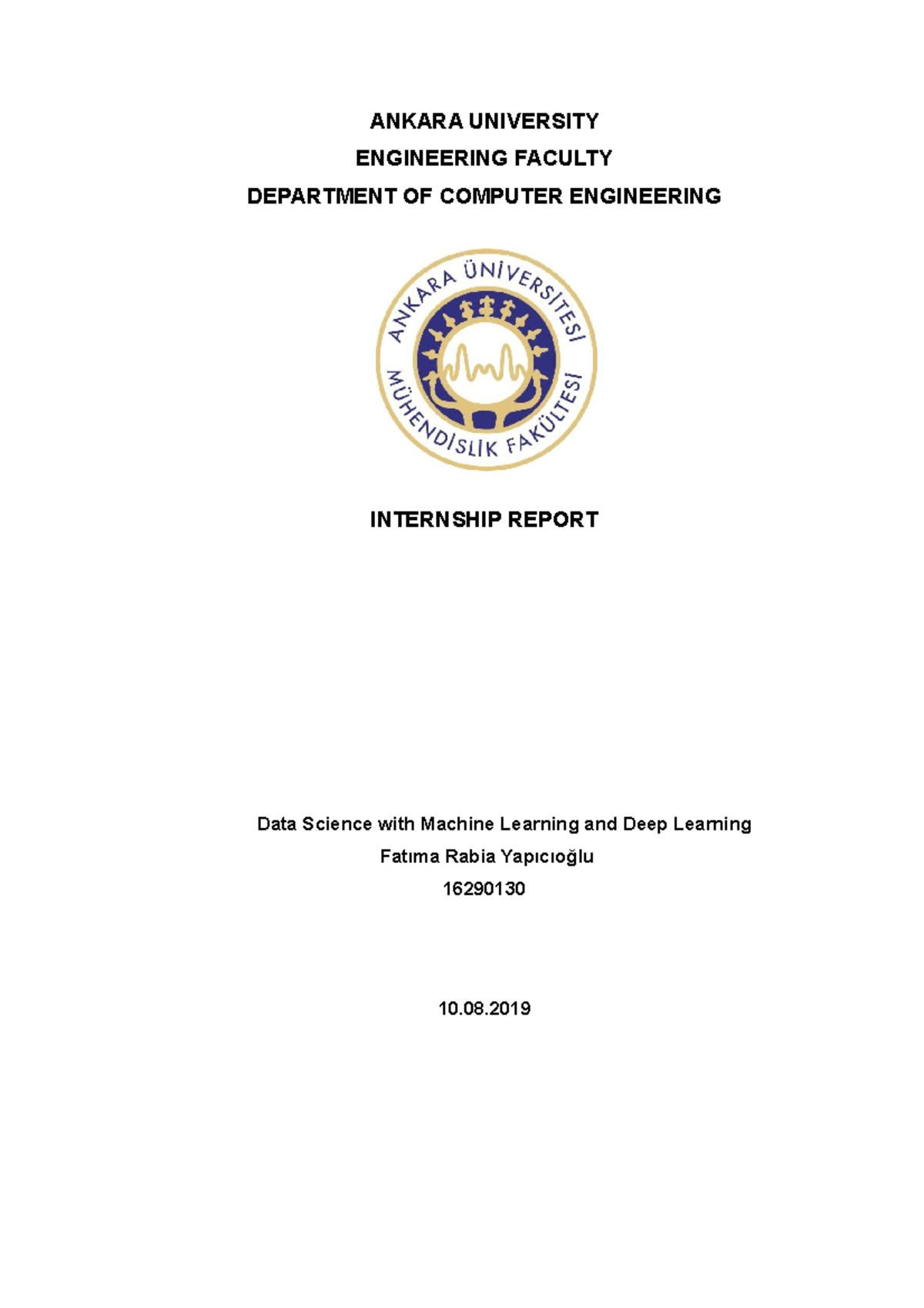 Internship Report - ANKARA UNIVERSITY ENGINEERING FACULTY DEPARTMENT OF ...