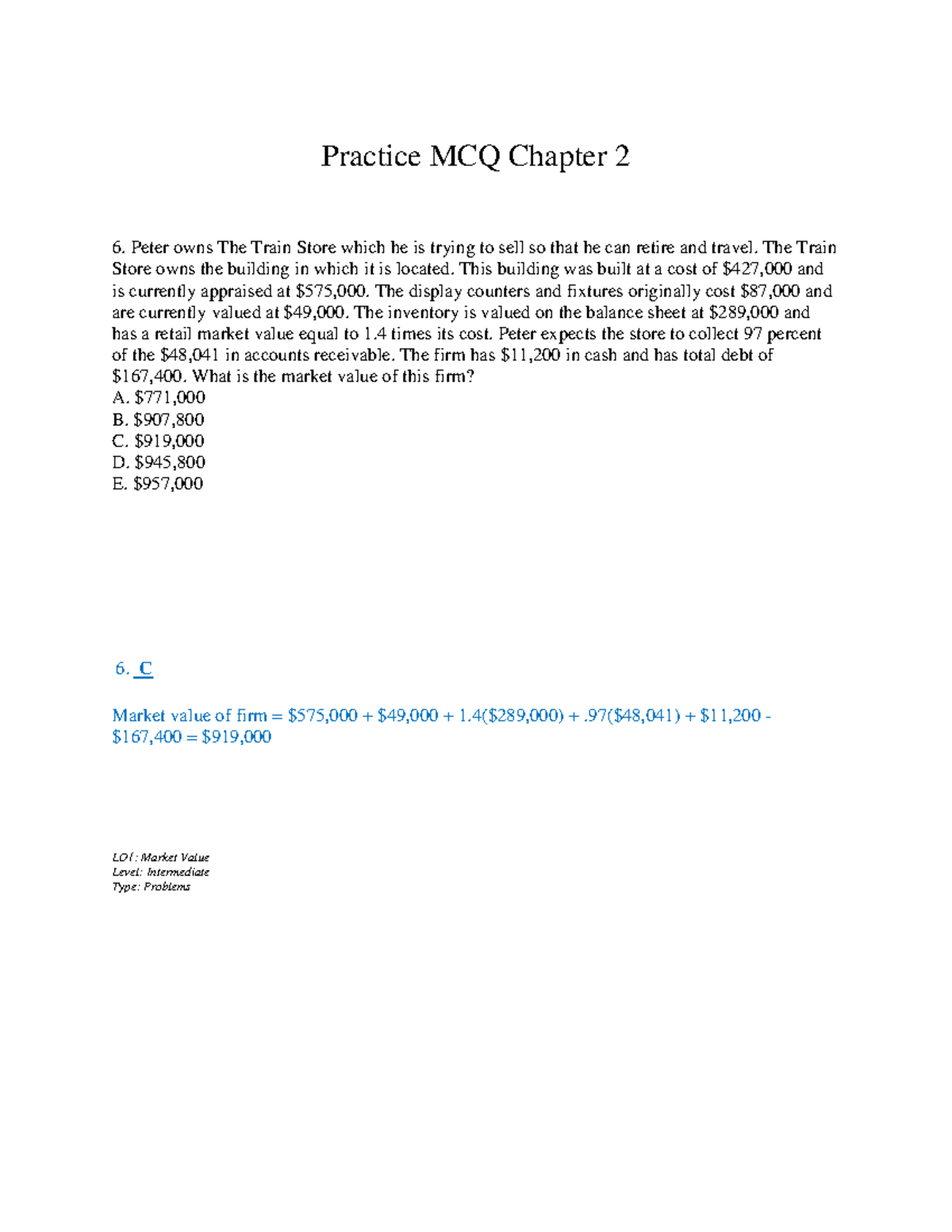 Practice MCQ Chapter 2b - Practice MCQ Chapter 2 Peter owns The Train ...