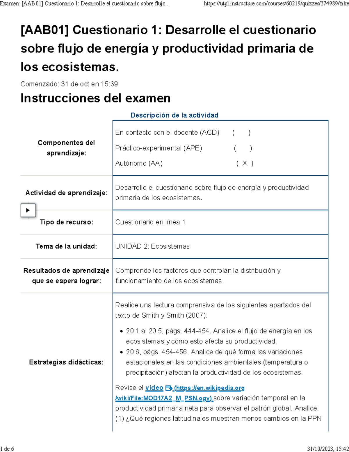 Examen [AAB01] Cuestionario 1 Desarrolle el cuestionario sobre flujo de ...