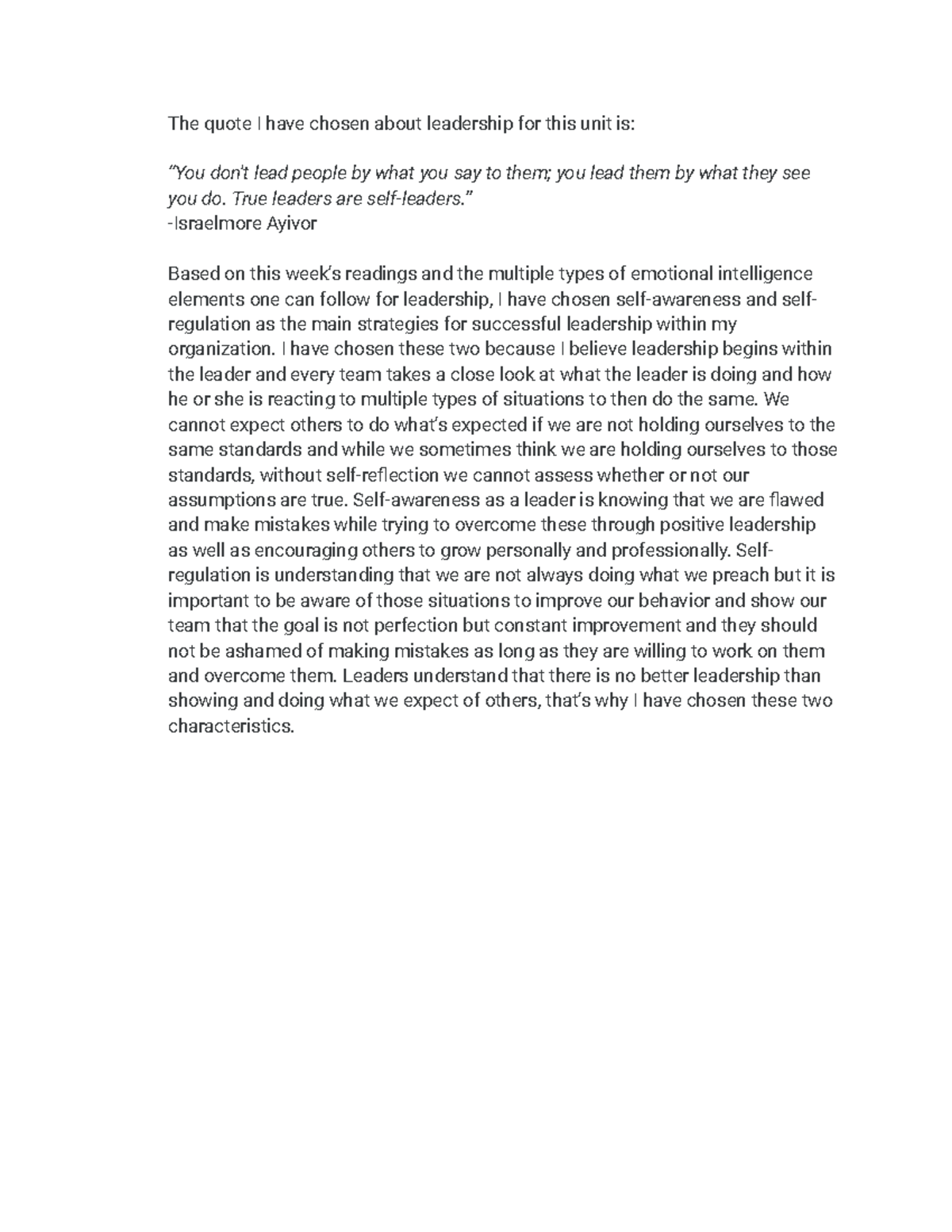 Discussion Forum Unit 3 - The quote I have chosen about leadership for ...