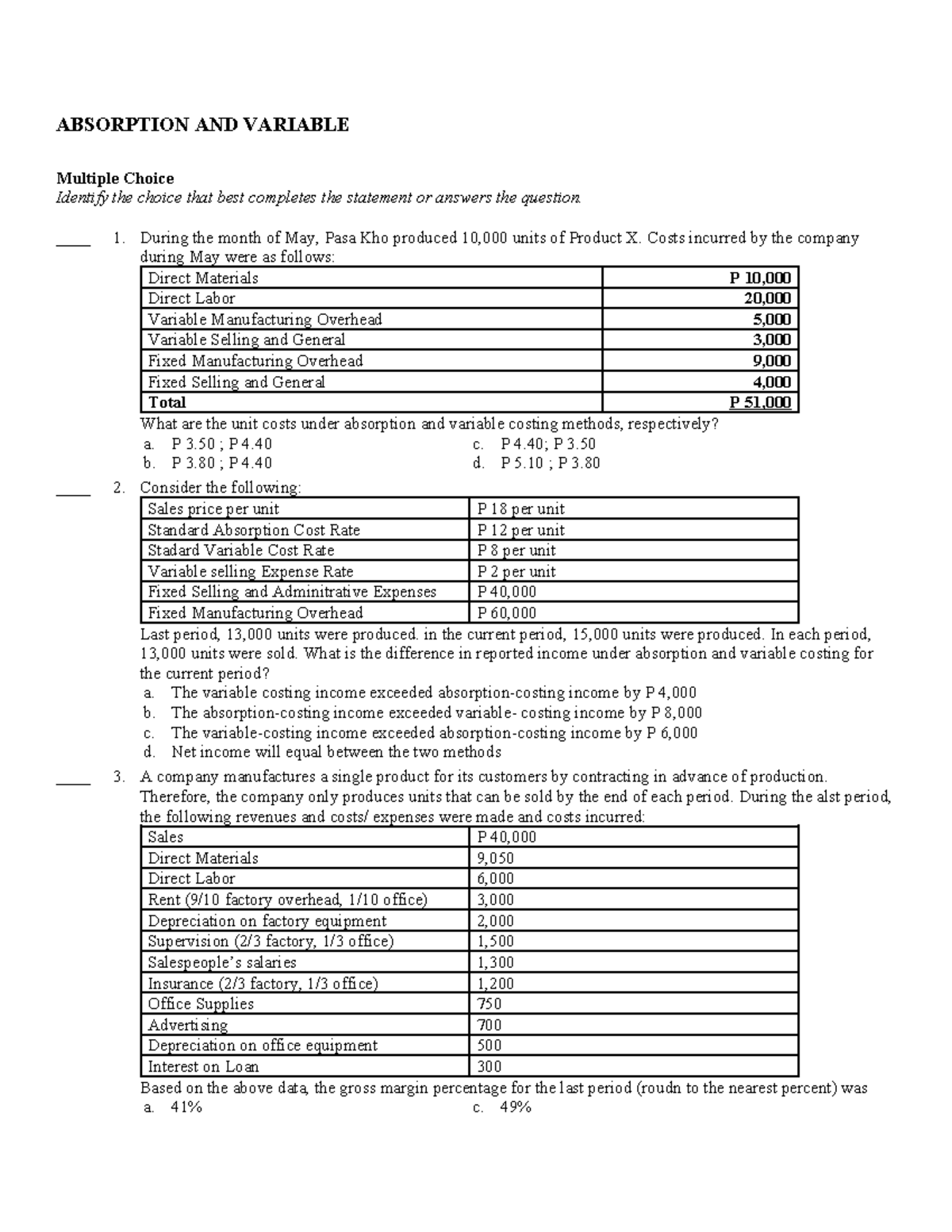 Absorption AND Variable Acivity Studs - ABSORPTION AND VARIABLE Multiple Choice Identify the ...