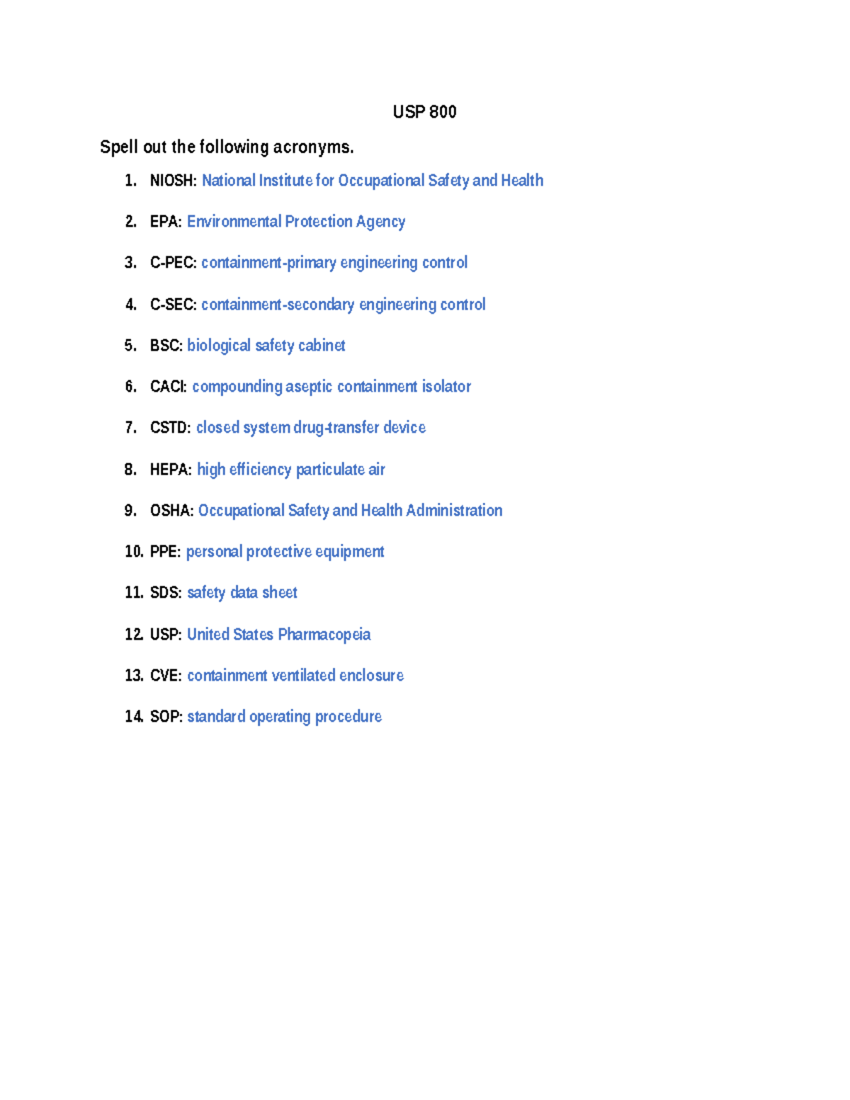 USP 800 and Niosh List Assignment - USP 800 Spell out the following ...