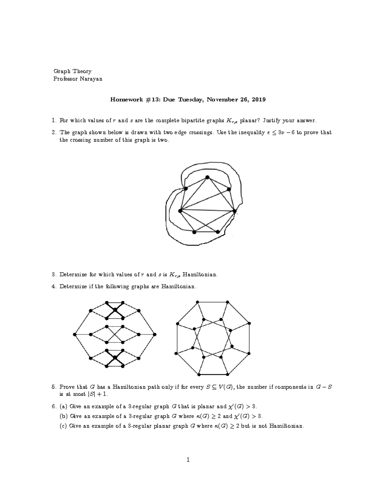 HW13 - HW 13 - Graph Theory Professor Narayan Homework #13: Due Tuesday ...