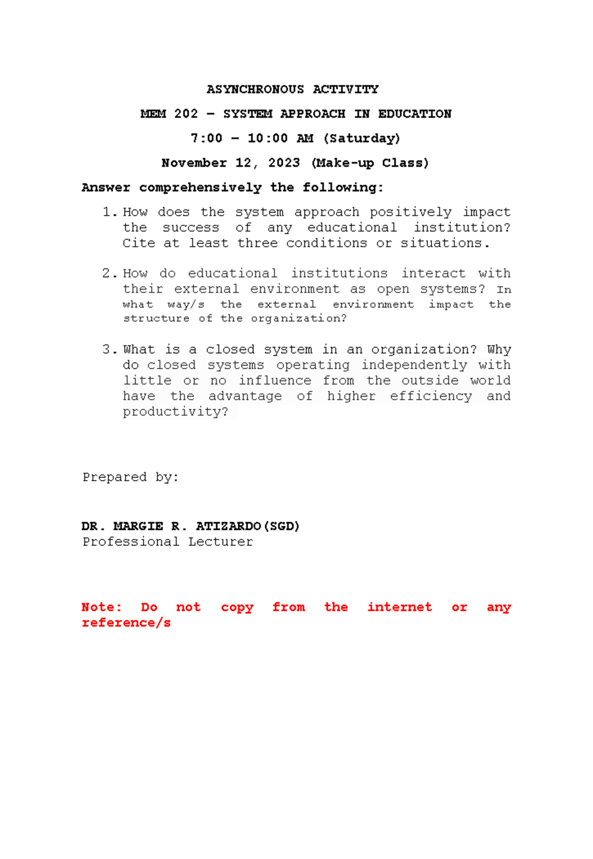 Asynchronous Activity IN MEM 202 - System Approach IN Education ...