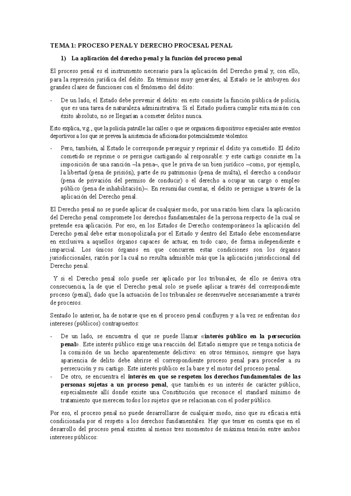TEMA 1 - Resumen Derecho procesal penal - TEMA 1: PROCESO PENAL Y DERECHO PROCESAL PENAL 1) La ...