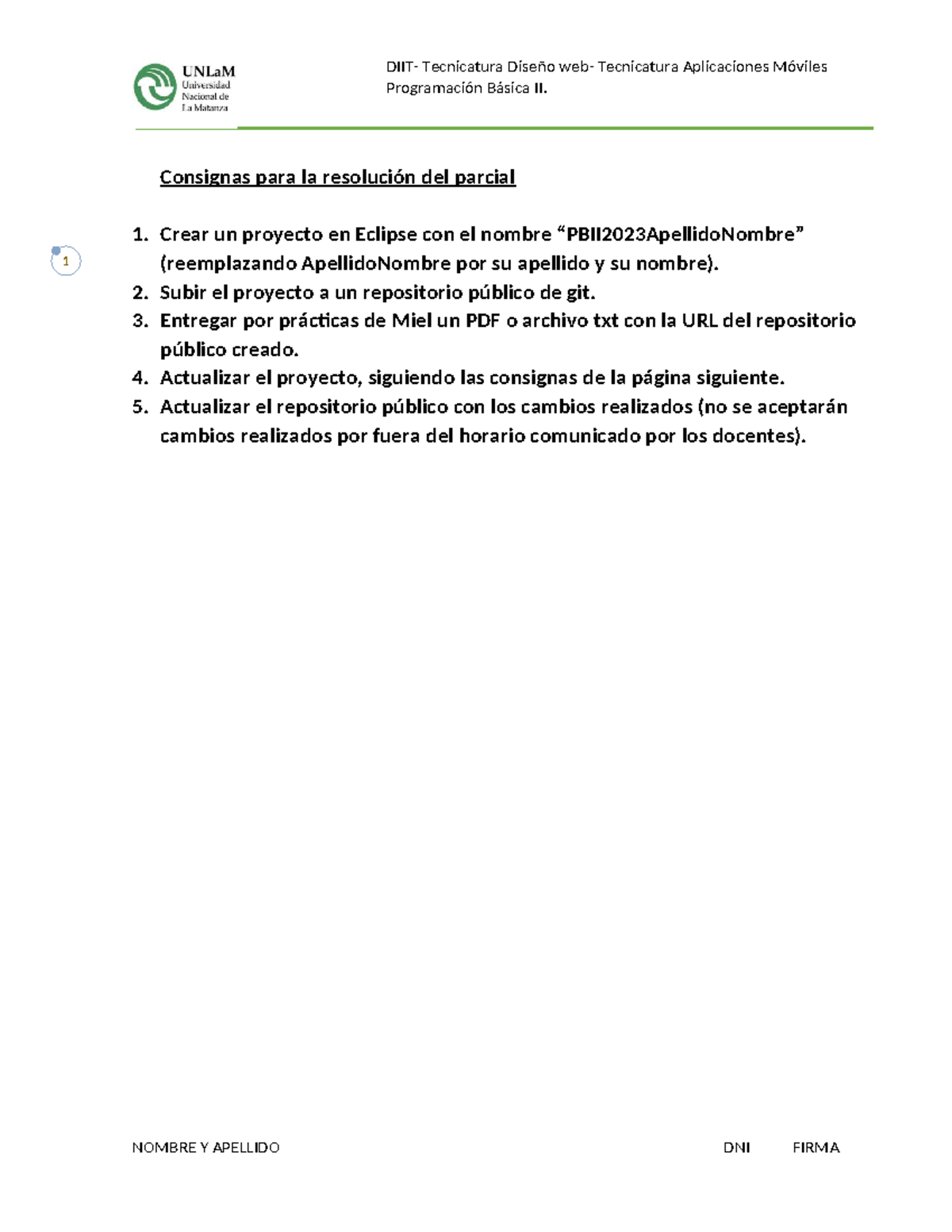 PBII-2023-Mercado Unlam - 1 Programación Básica II. Consignas para la resolución del parcial 1 ...