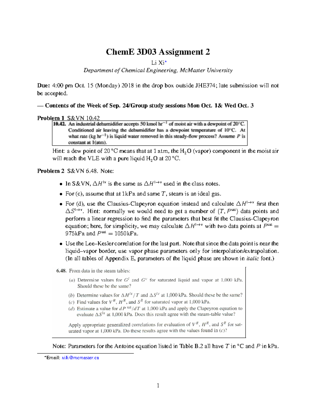 Ch E3D03 Assign 2 - ChemE 3D03 Assignment 2 Li Xi∗ Department of ...