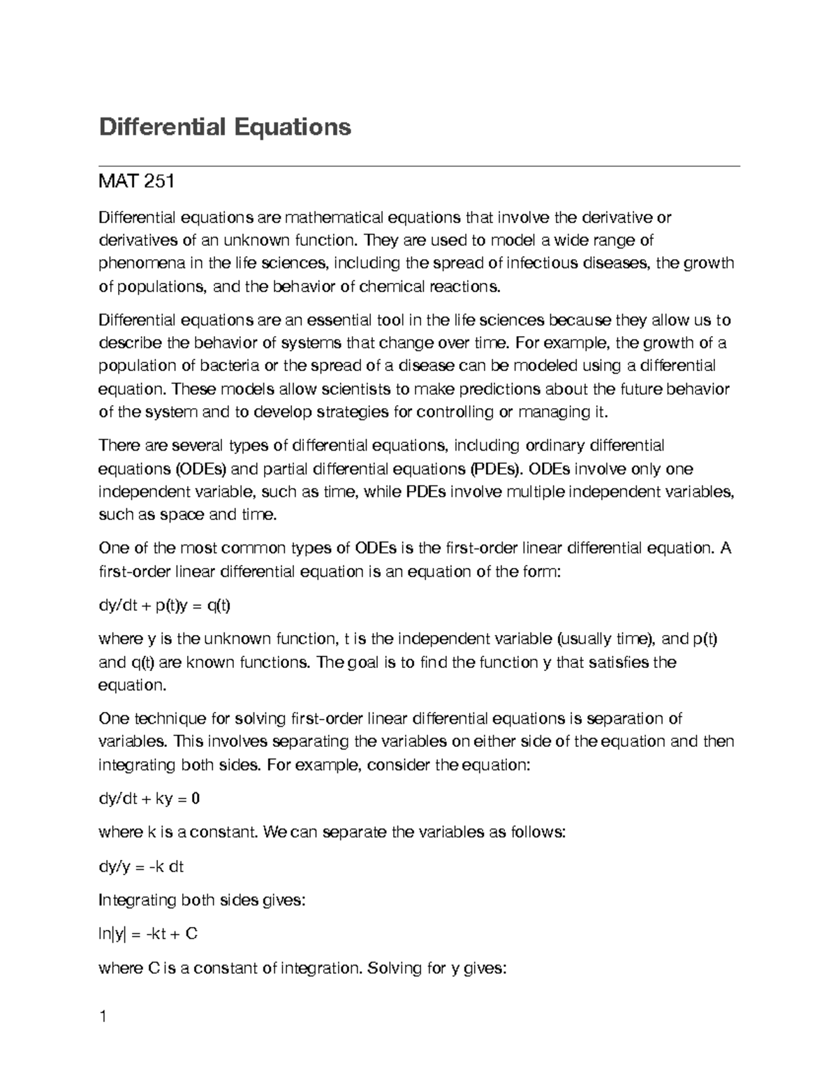 Differential Equations - They are used to model a wide range of ...