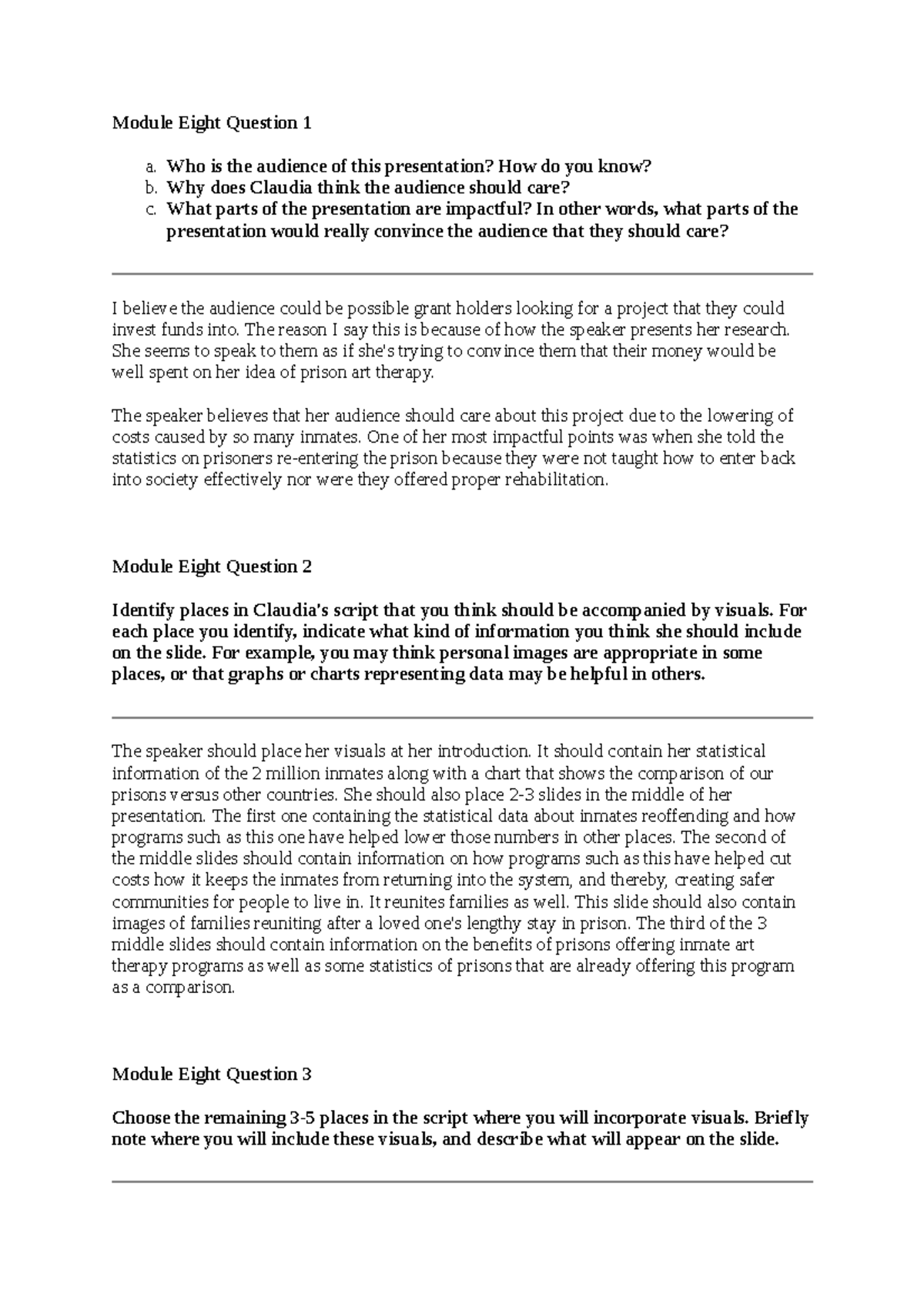 Scs module 8 short responses - Module Eight Question 1 a. Who is the ...