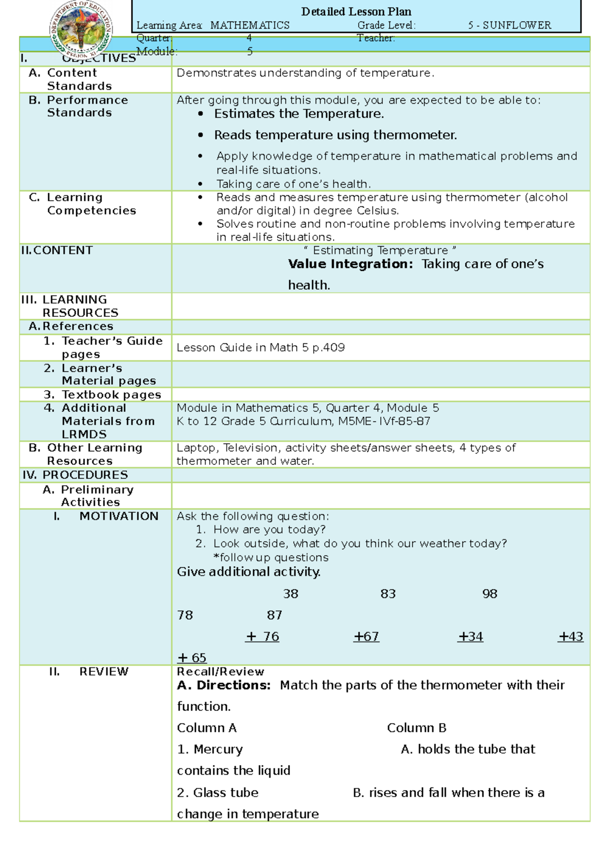 Lesson Plan in Mathematics - I. OBJECTIVES A. Content Standards ...