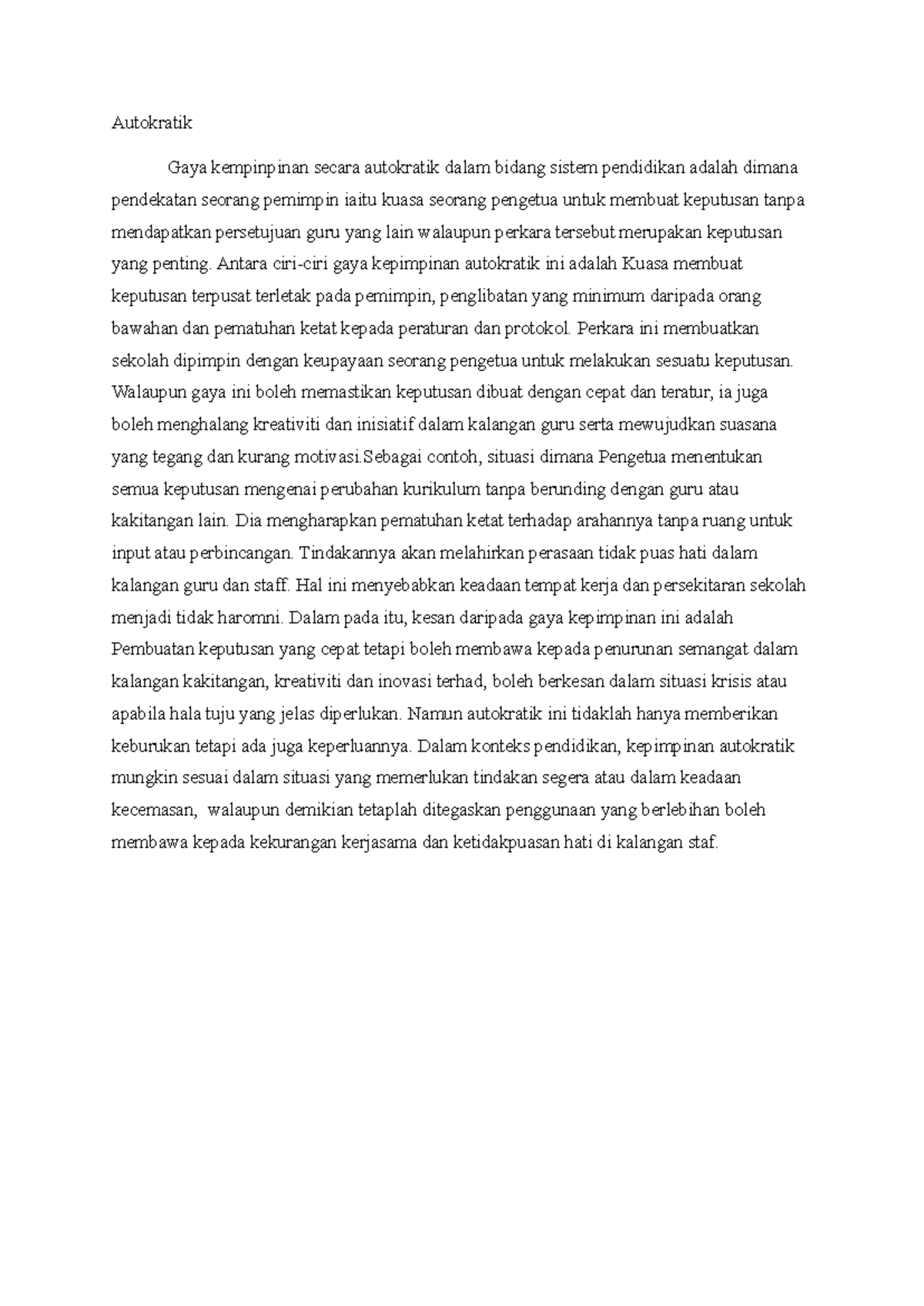 Autokratik - Autokratik Gaya kempinpinan secara autokratik dalam bidang ...