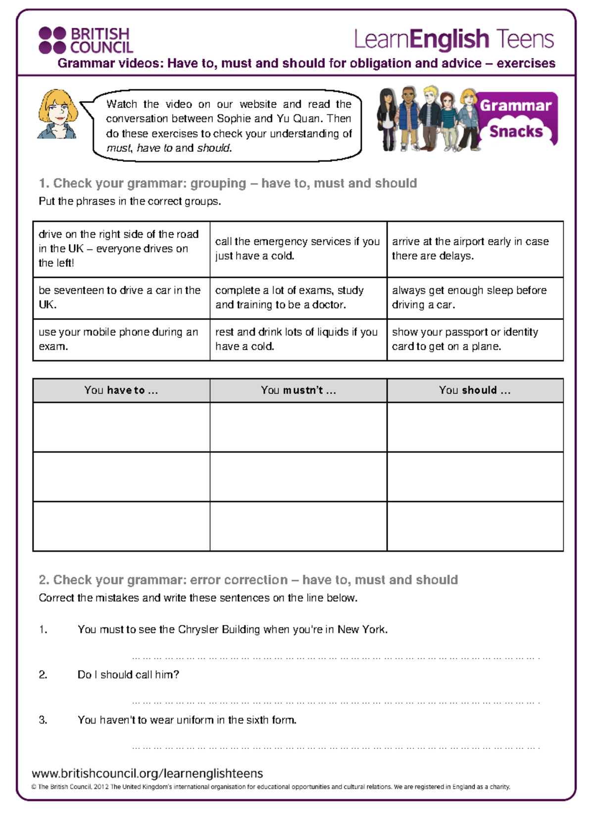 Gs must have to should - exercises 2 - 1. Check your grammar: grouping – have to, must and ...