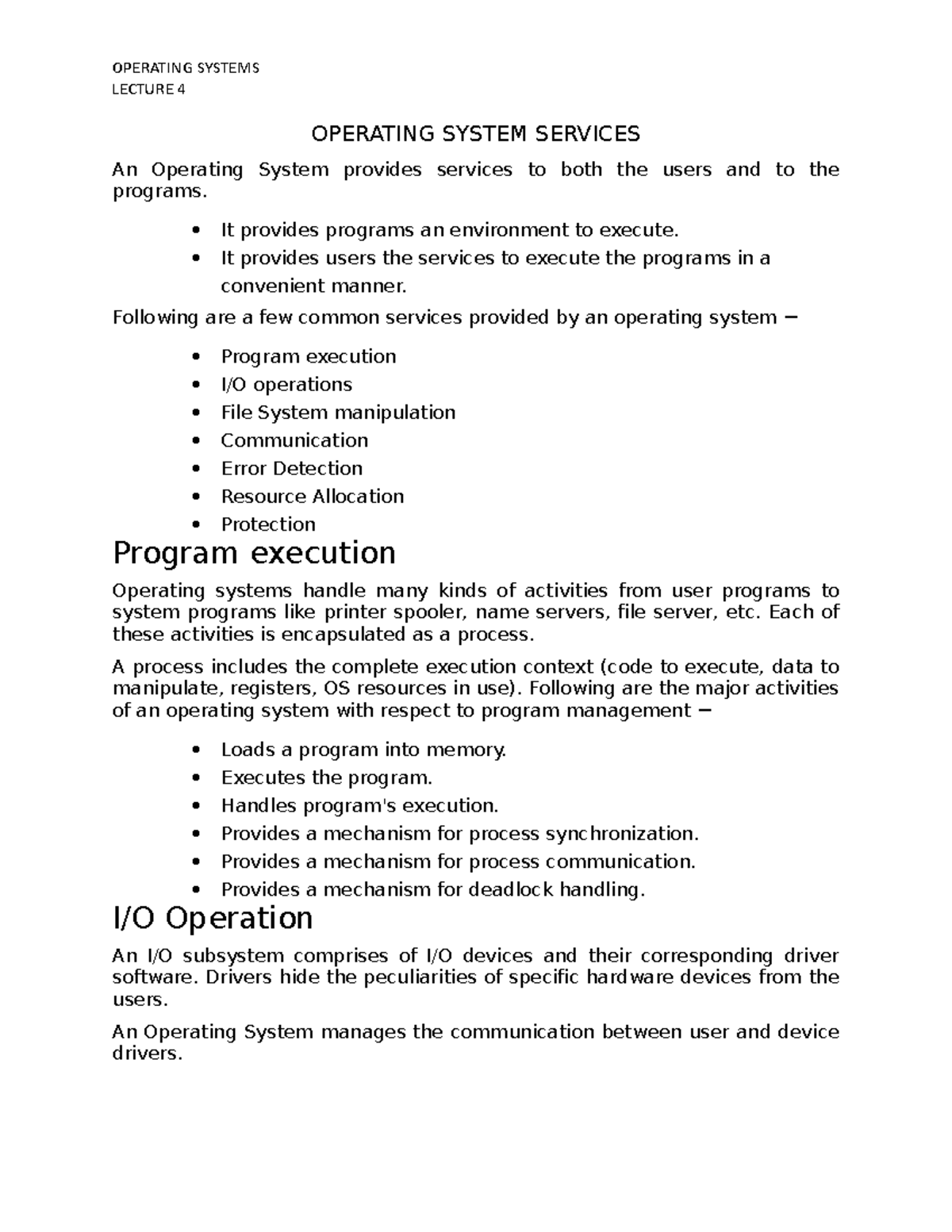 Operating System Services Operating Systems Lecture 4 Operating System Services An Operating