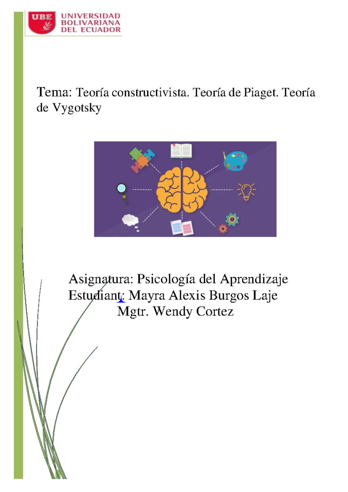 Cuestionario Integrador 1 Resuelto - eaLas siguientes preposiciones ...