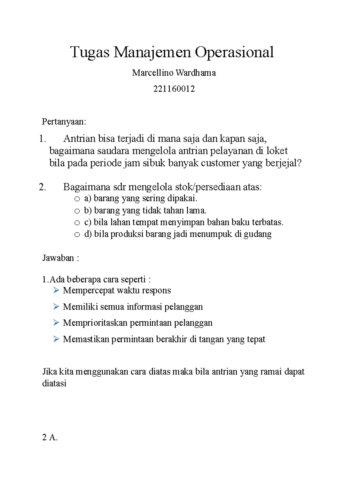 Tugas Manajemen operasional - Tugas Manajemen Operasional Marcellino Wardhama 221160012 ...